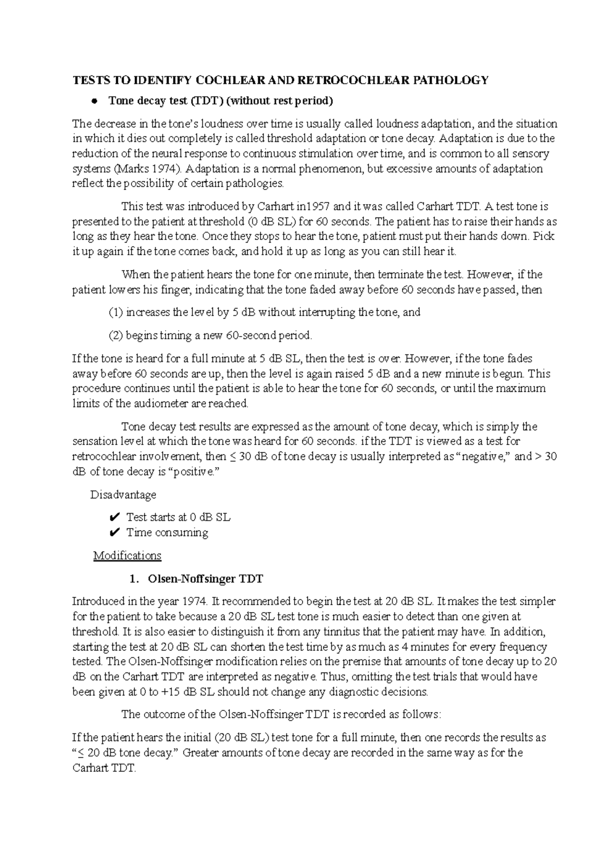 TDT - Sem 3 - TESTS TO IDENTIFY COCHLEAR AND RETROCOCHLEAR PATHOLOGY ...