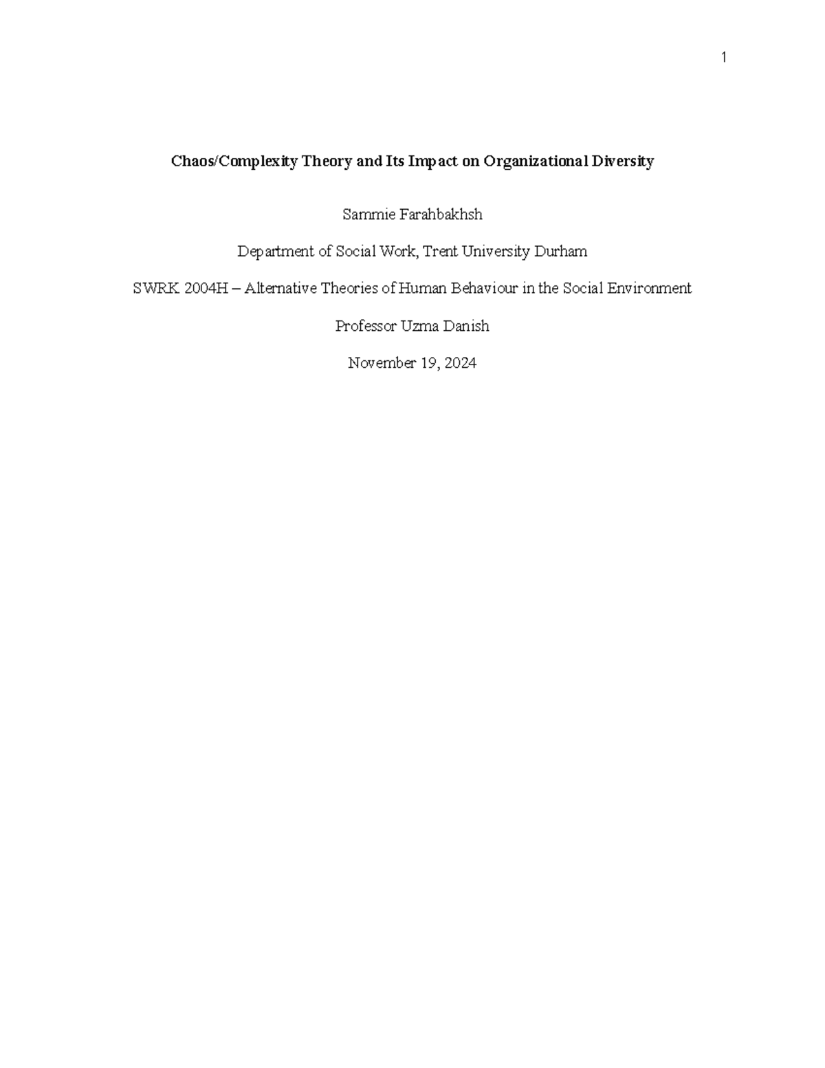 Chaos Complexity Theory and Its Impact on Organizational Diversity - Chaos/Complexity Theory and ...