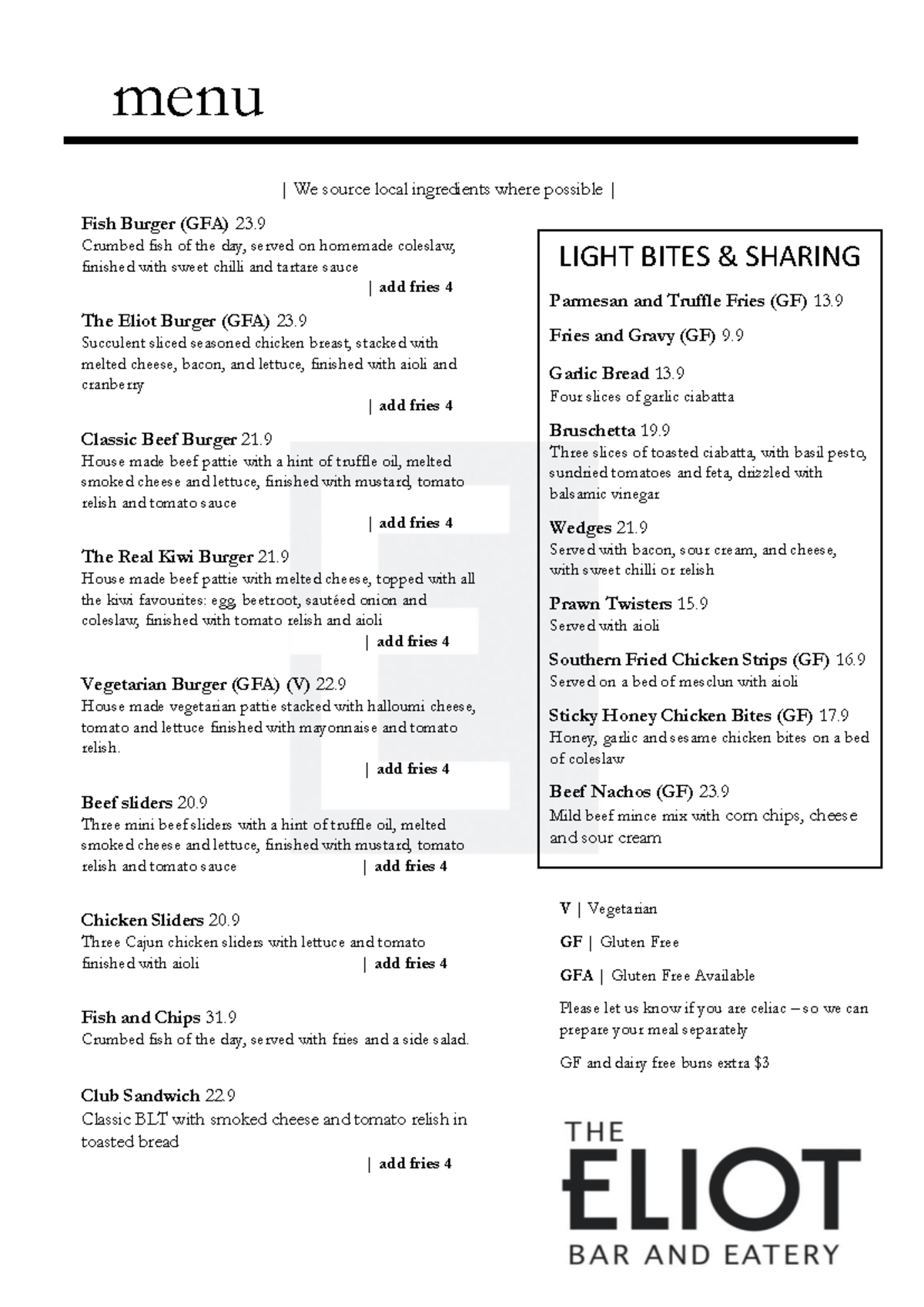 Eliot Bar And Eatery - menu Fish Burger (GFA) 23. 9 Crumbed fish of the ...