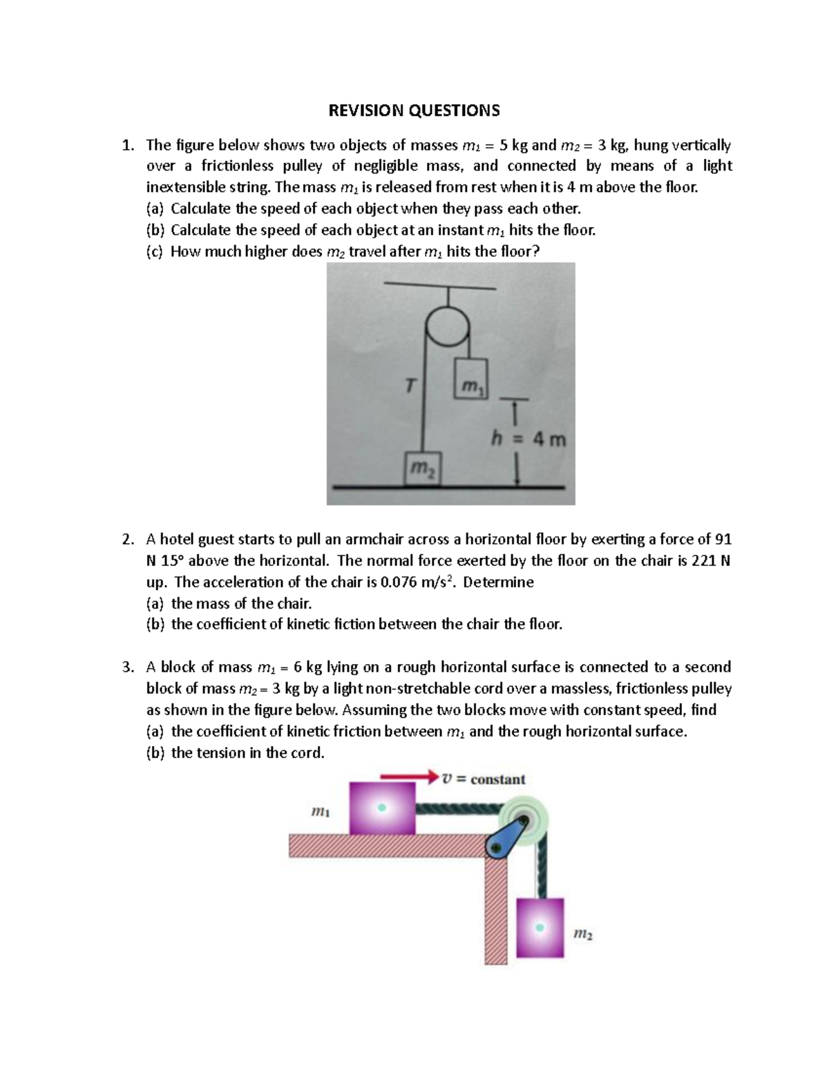 Revision Questions - Dynamics AND Statics - REVISION QUESTIONS The ...