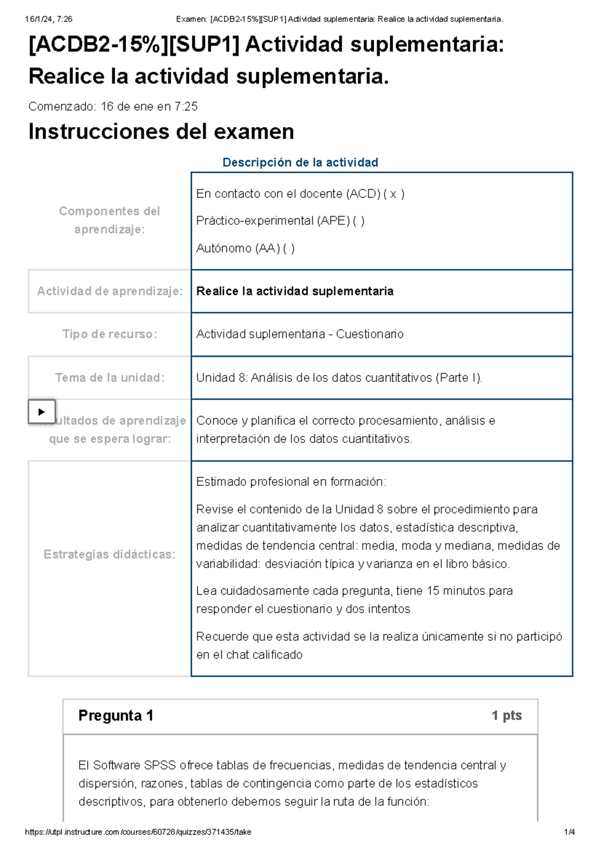 Examen [ACDB 2-15%][SUP 1] Actividad suplementaria Realice la actividad suplementaria ...