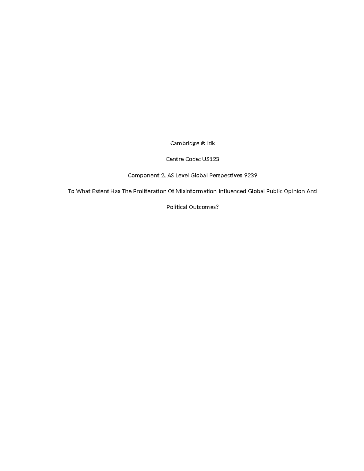 AICE global paper - Cambridge #: idk Centre Code: US Component 2, AS ...