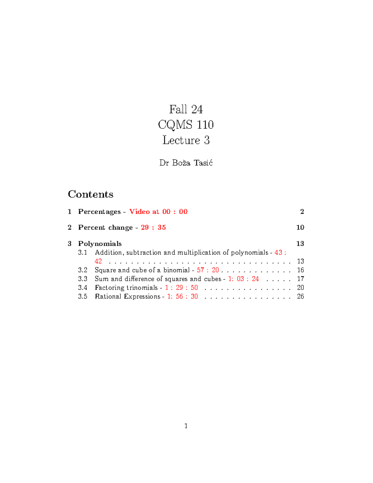 Lecture 3 - Professor boza tasic - Dr Boˇza Tasi ́c - Fall - CQMS ...