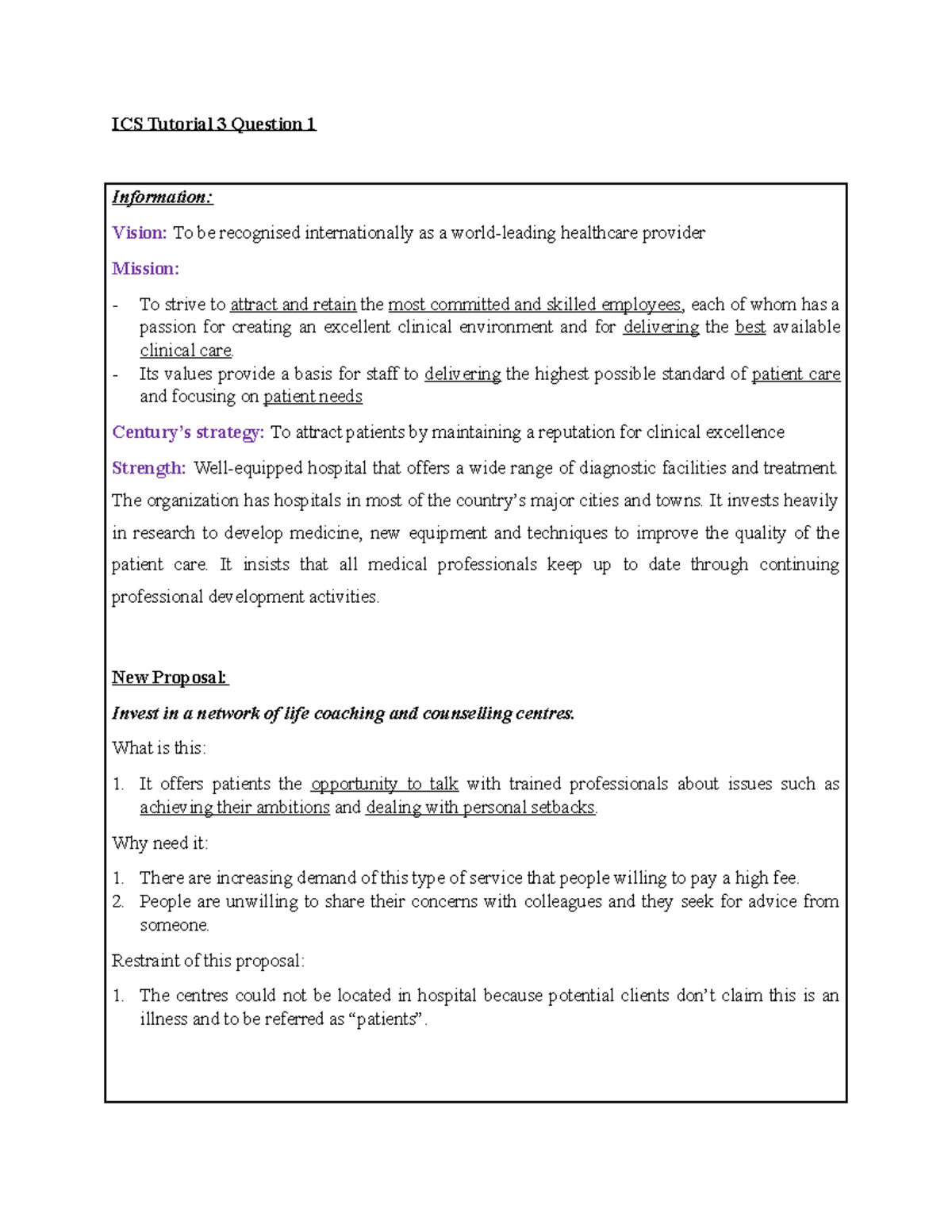 ICS T3 - ICS Tutorial 3 Question 1 Information: Vision: To be ...