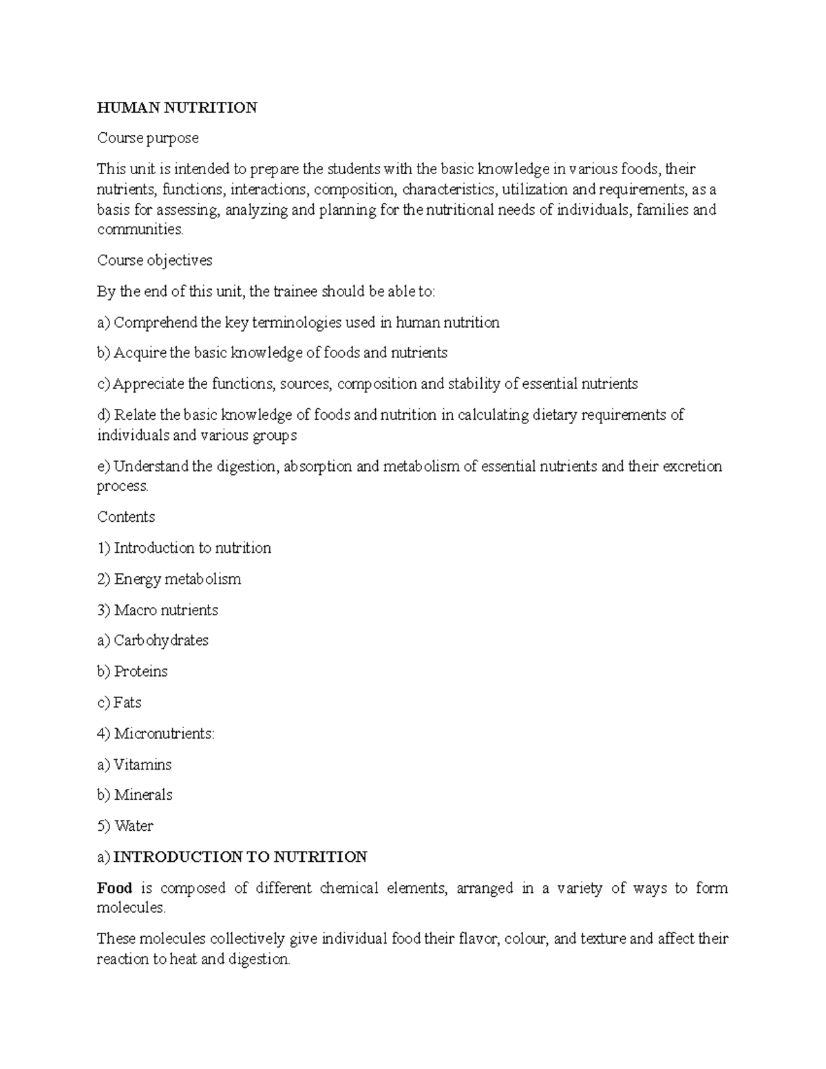 Human Nutrition - notes - HUMAN NUTRITION Course purpose This unit is ...
