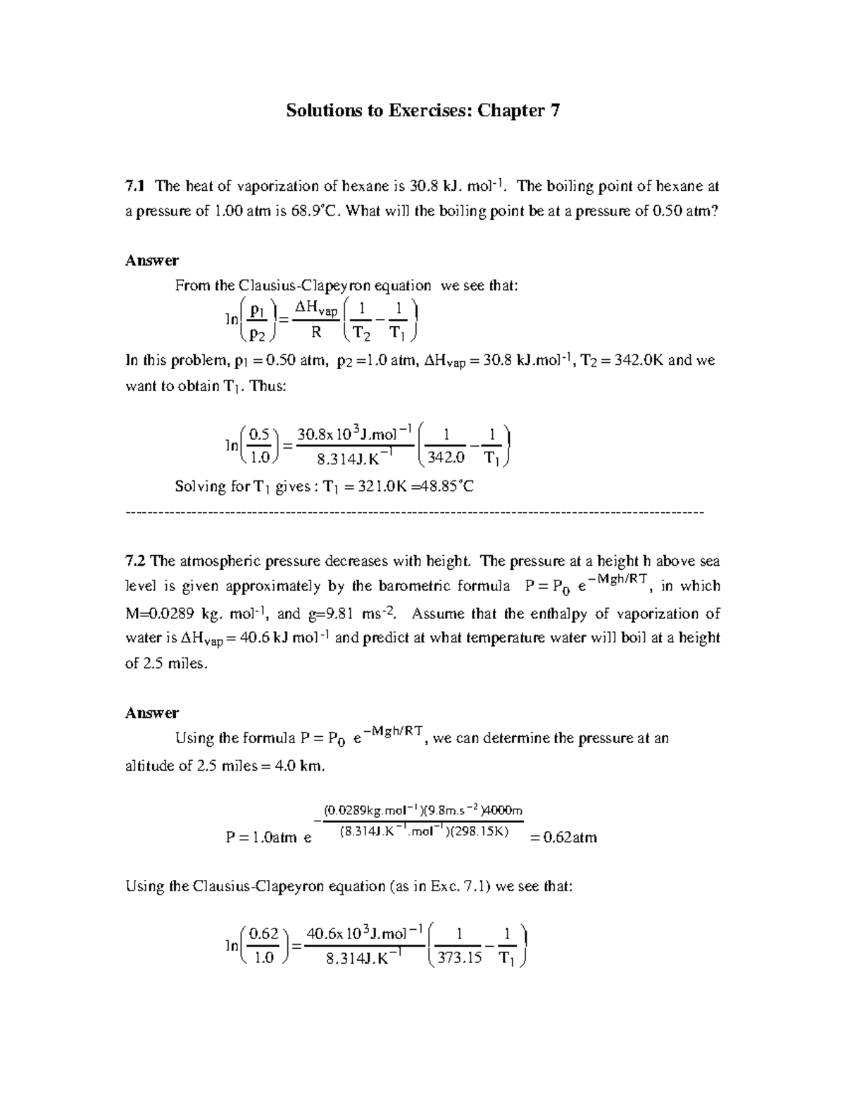 Clausius clapeyon chem - Solutions to Exercises: Chapter 7 7 The heat of vaporization of hexane ...
