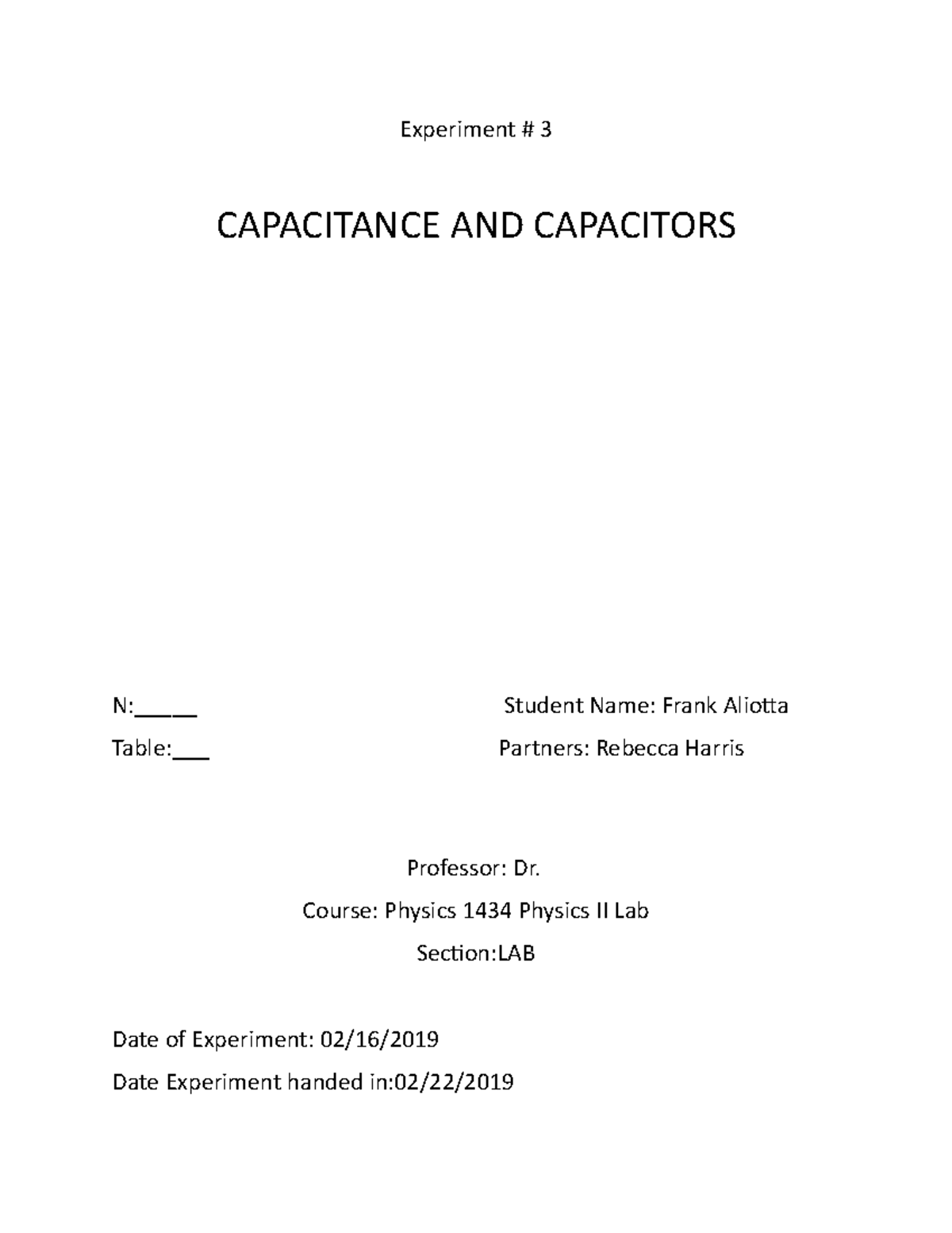 Physics 1434 lab3 - Labatory 3 Capacitors - Experiment # 3 CAPACITANCE ...