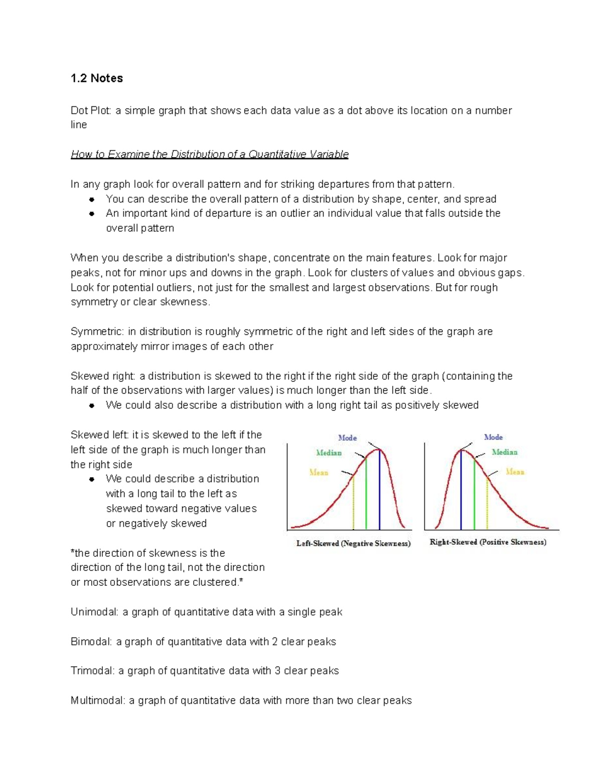 1.2 stat notes - 1 Notes Dot Plot: a simple graph that shows each data ...
