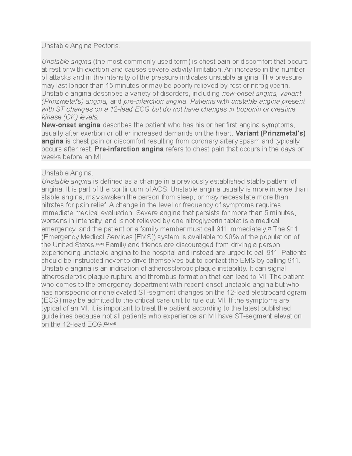 Unstable Angina Pectoris - Unstable angina (the most commonly used term ...