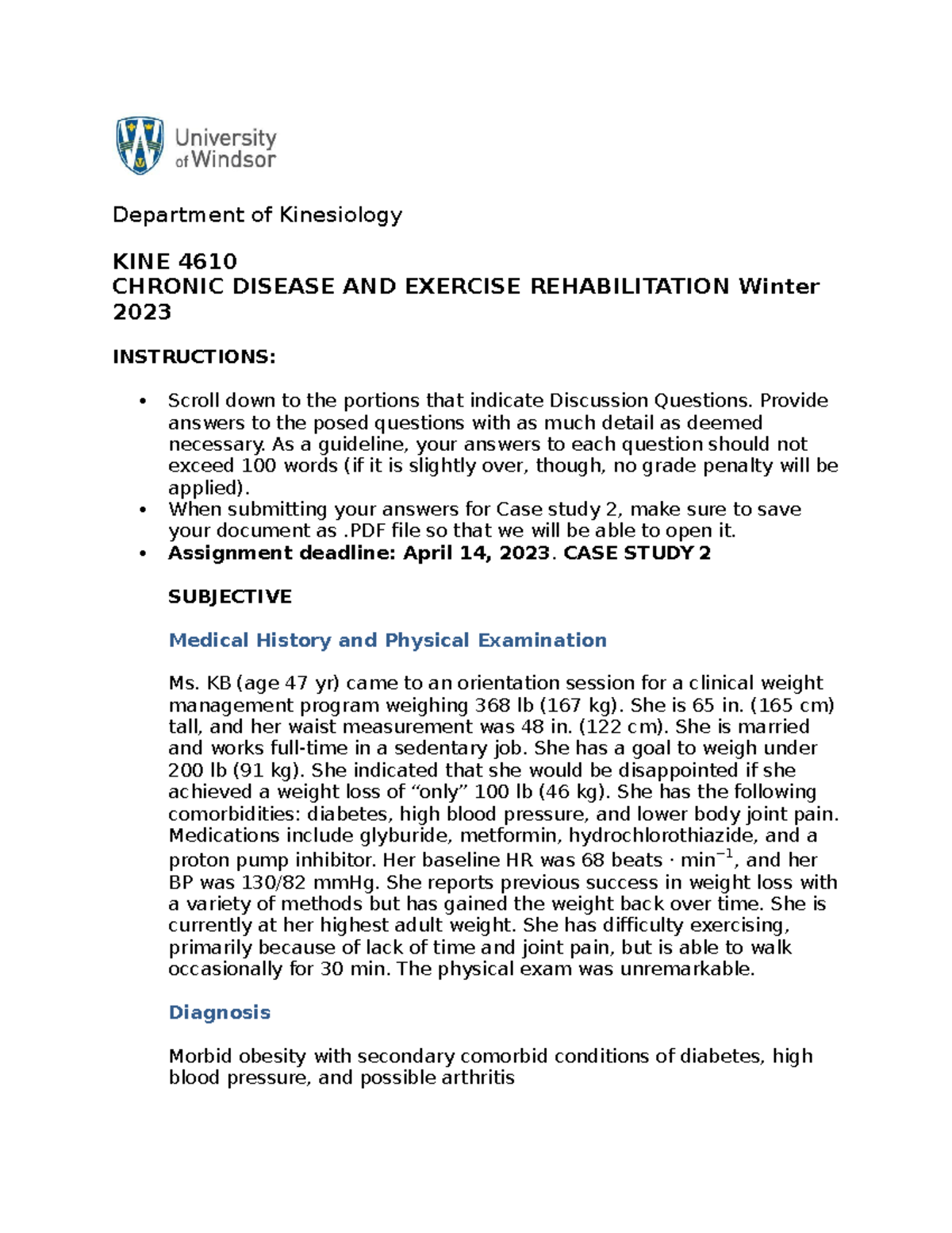 CASE Study 2 Complete - smol - Department of Kinesiology KINE 4610 ...