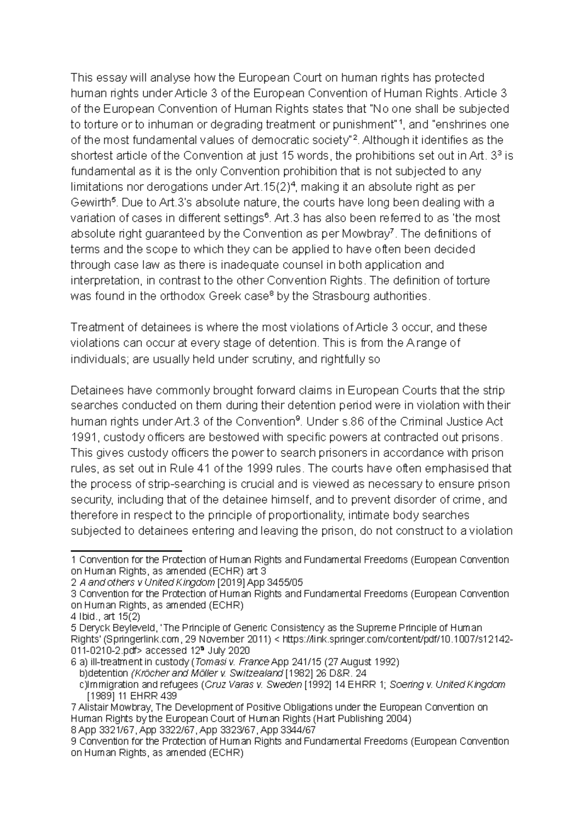 Human Rights - Article 3 ECHR - This essay will analyse how the ...