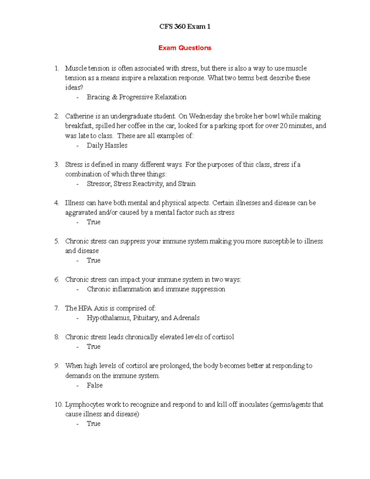 CFS 360 - Exam 1 Practice Questions - Exam Questions Muscle tension is ...