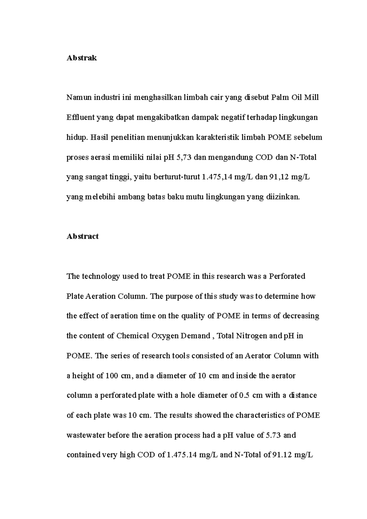 Pengolahan limbah Palm Oil Mill Effluent (POME) menggunakan proses - Abstrak Namun industri ini ...