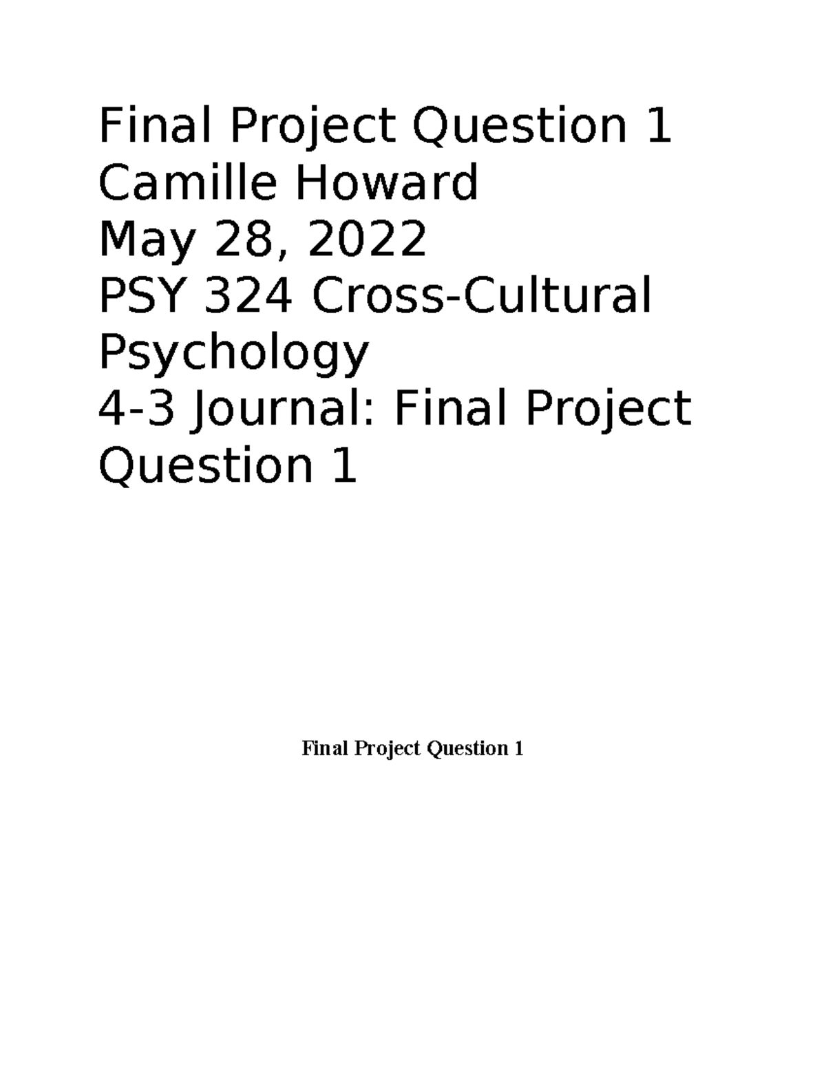 4-3 Journal-Final Project Question 1 - Final Project Question 1 Camille ...