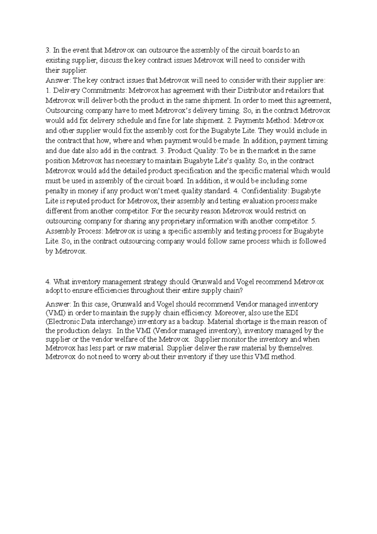 Case study 1 - assignment - In the event that Metrovox can outsource ...