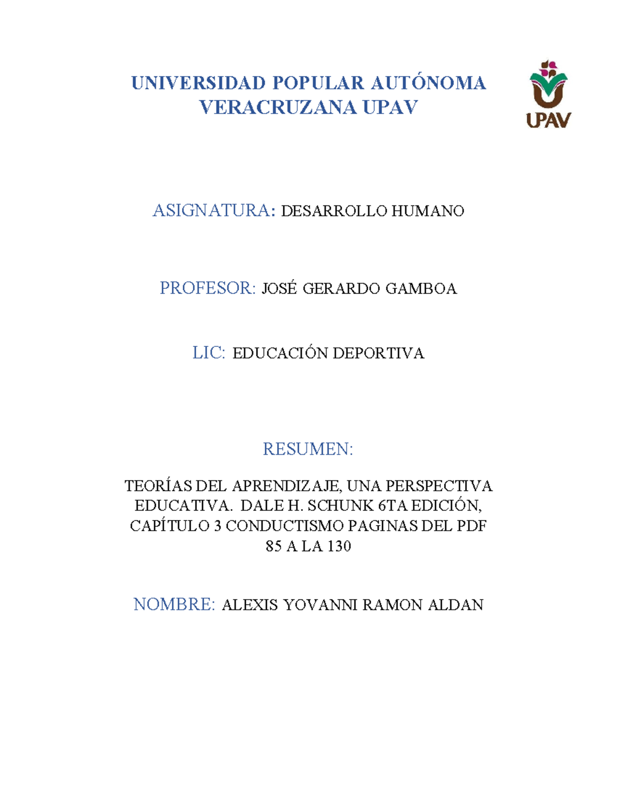Teorías DEL Aprendizaje, UNA Perspectiva Educativa. DALE H. Schunk 6TA ...