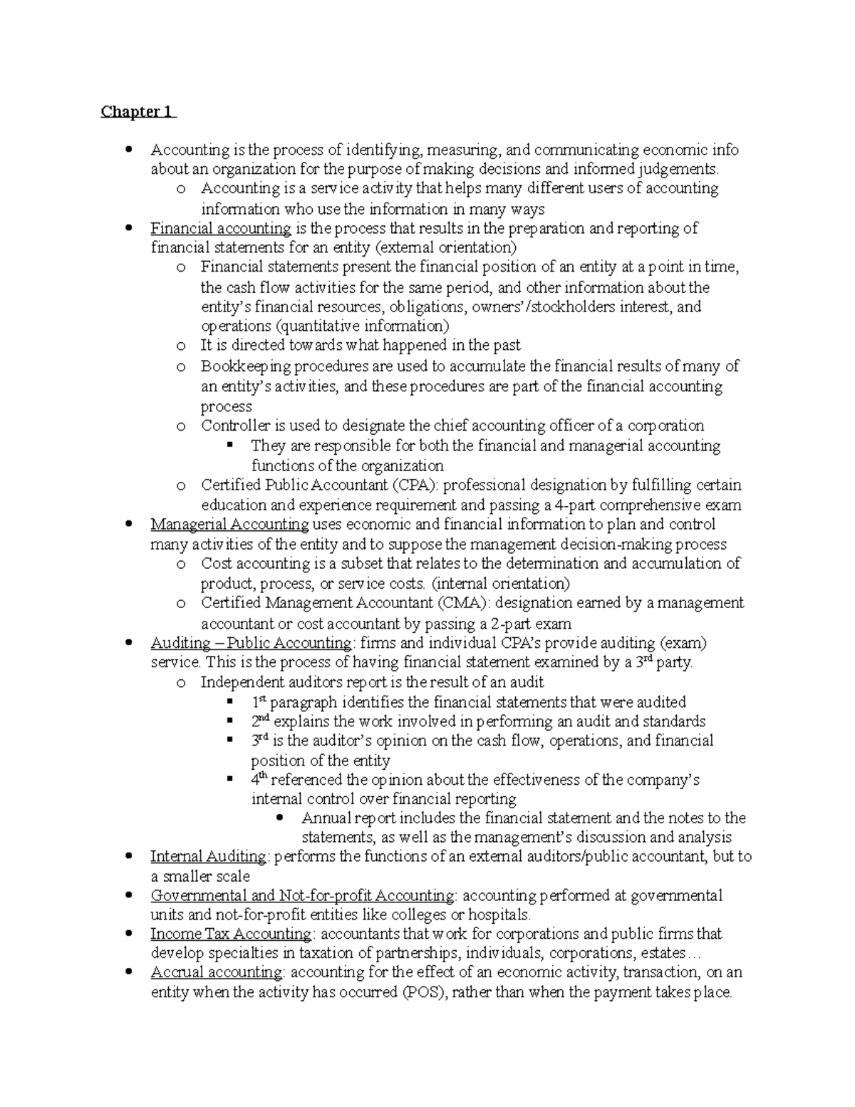 Accy 200 Exam 1 Book Notes - Chapter 1 Accounting is the process of ...