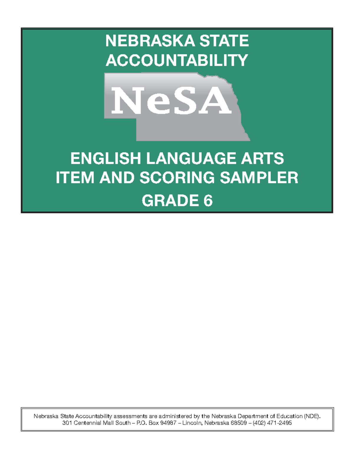 Grade 6 ELA Sampler - I loved this book - NEBRASKA STATE ACCOUNTABILITY ...