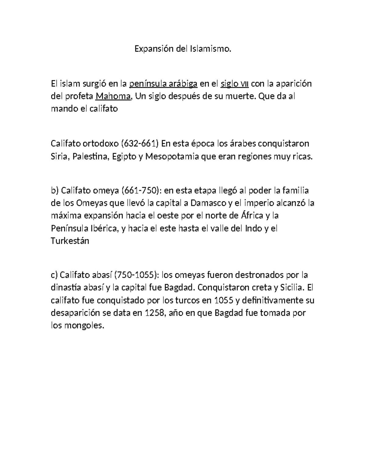 Expansión del Islamismo - El islam surgió en la península arábiga en el ...