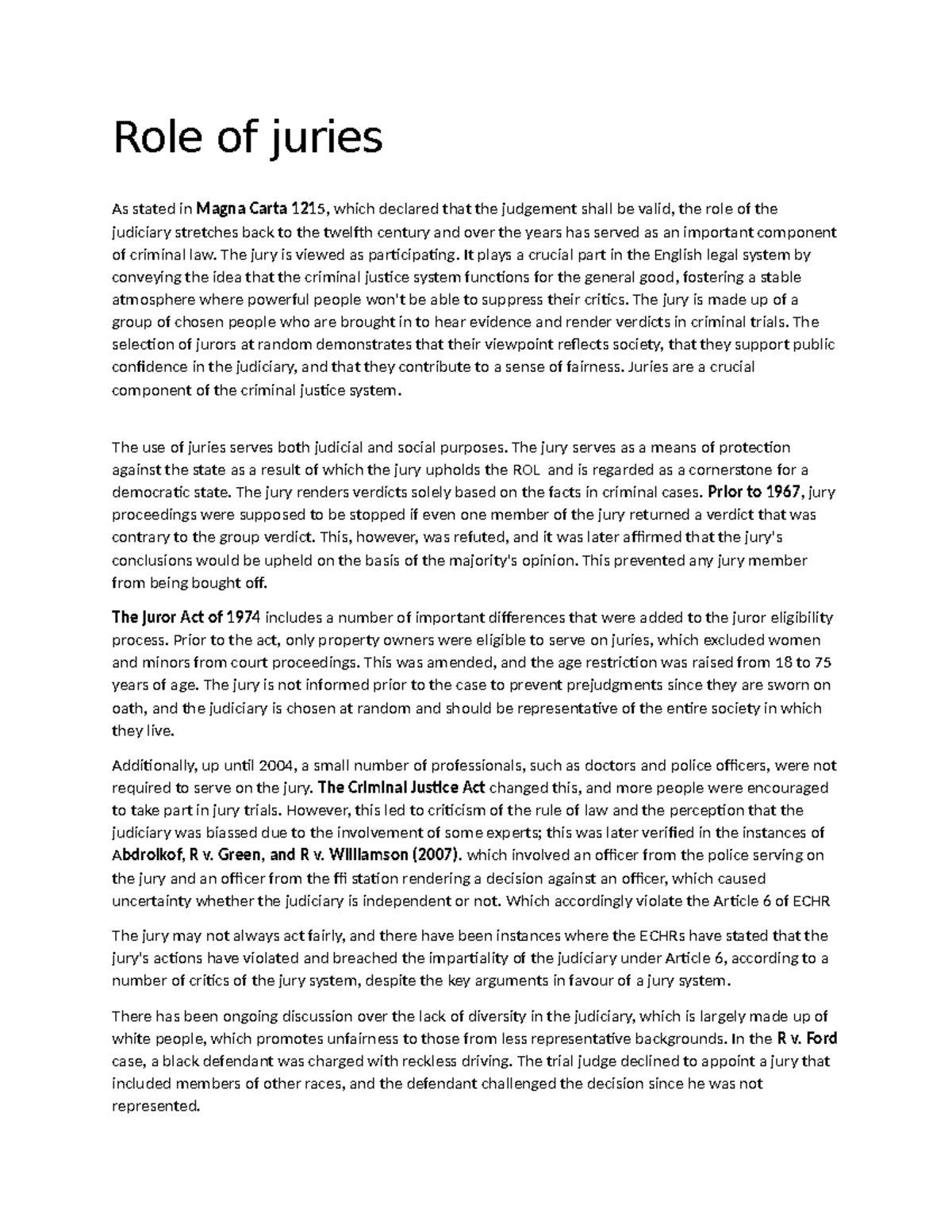 Role of juries - The jury is viewed as participating. It plays a ...