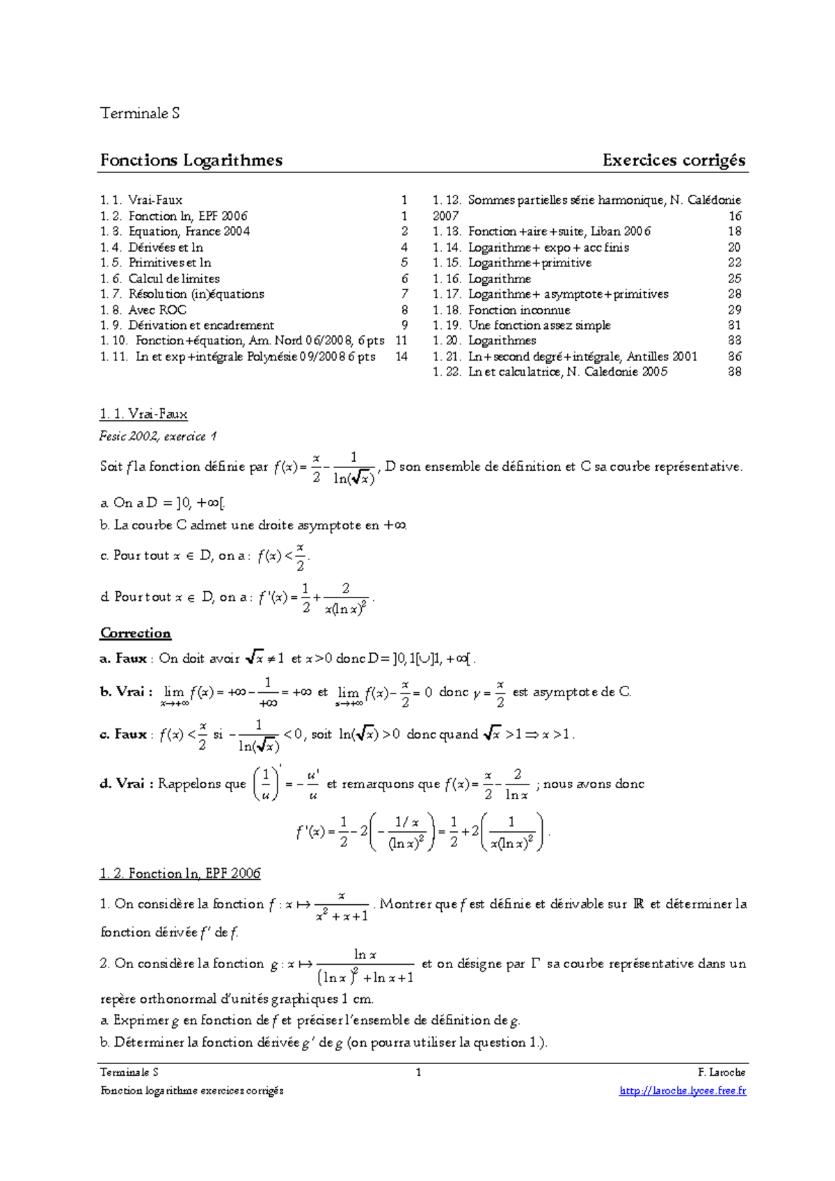 Exercices logarithme corriges - Terminale S 1 F. Laroche ####### Terminale S Fonctions ...