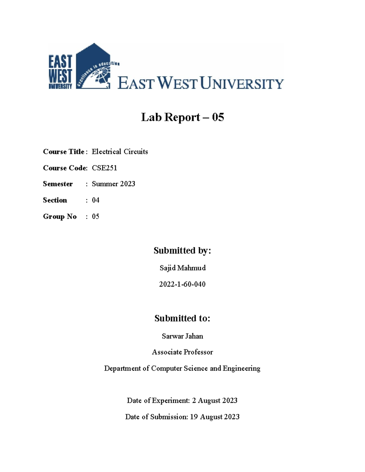2022 1 60 040 Lab5 - EWU - Lab Report – 05 Course Title : Electrical Circuits Course Code: CSE ...