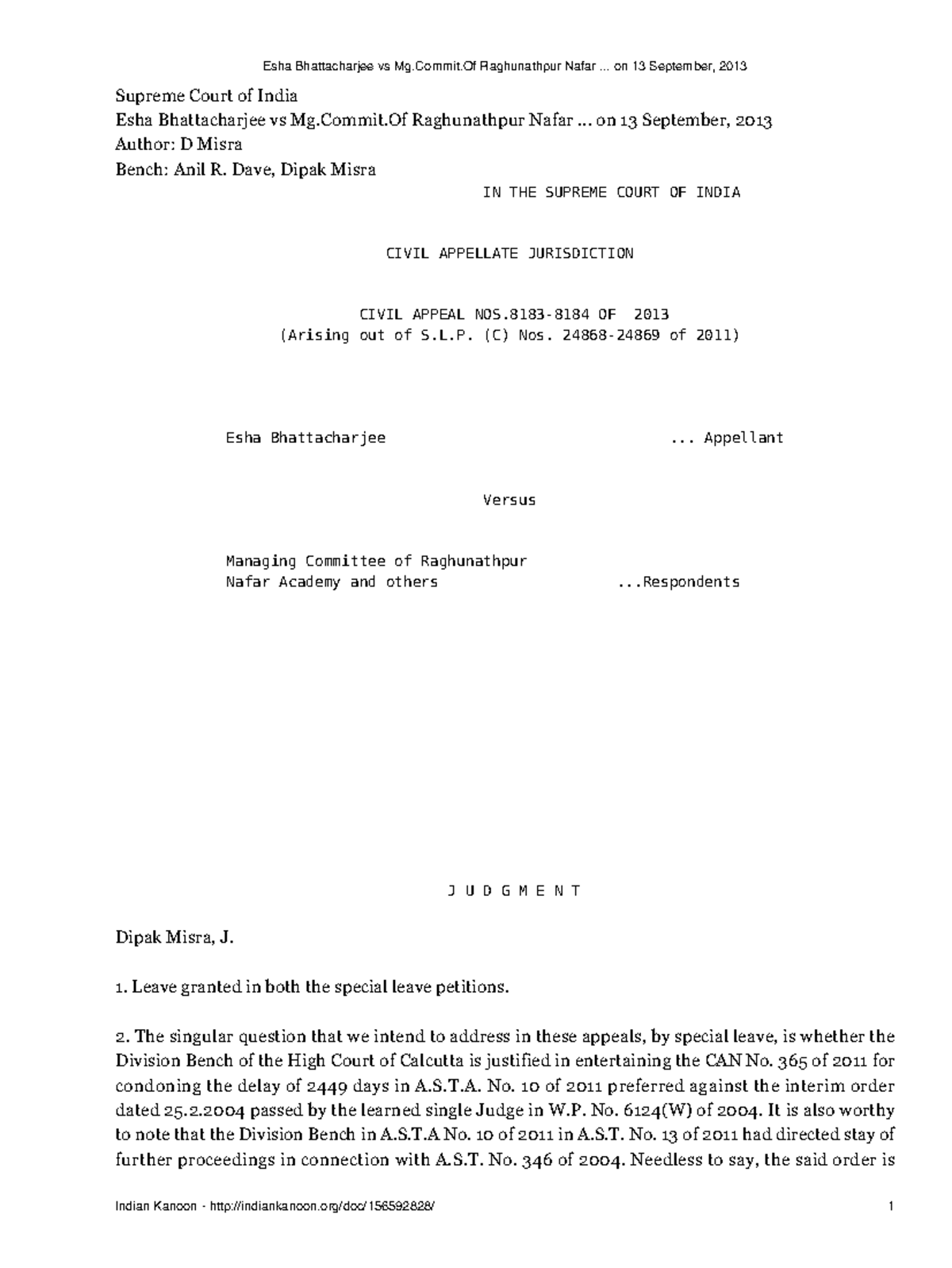 Esha Bhattacharjee vs Mg Commit Of Raghunathpur Nafar on 13 September ...