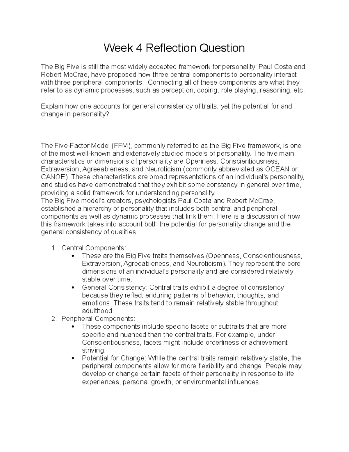 Week 4 RQ2 - Reflection Questions with answers - Week 4 Reflection Question The Big Five is ...