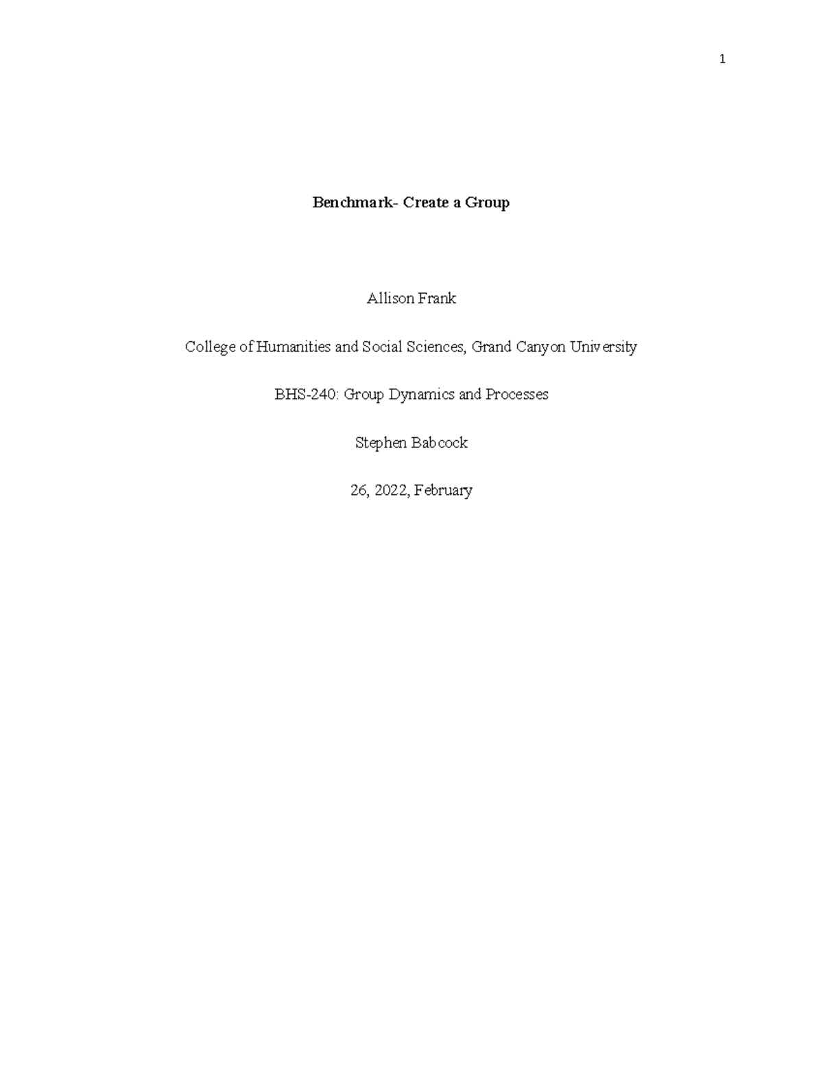 BHS-240 Benchmark-Create a Group - Benchmark- Create a Group Allison ...