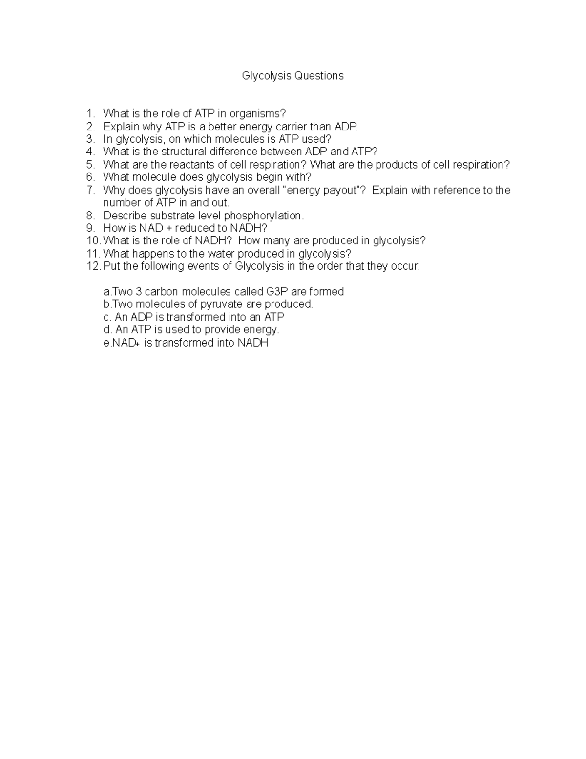 3. Glycolysis Questions - Glycolysis Questions What is the role of ATP ...