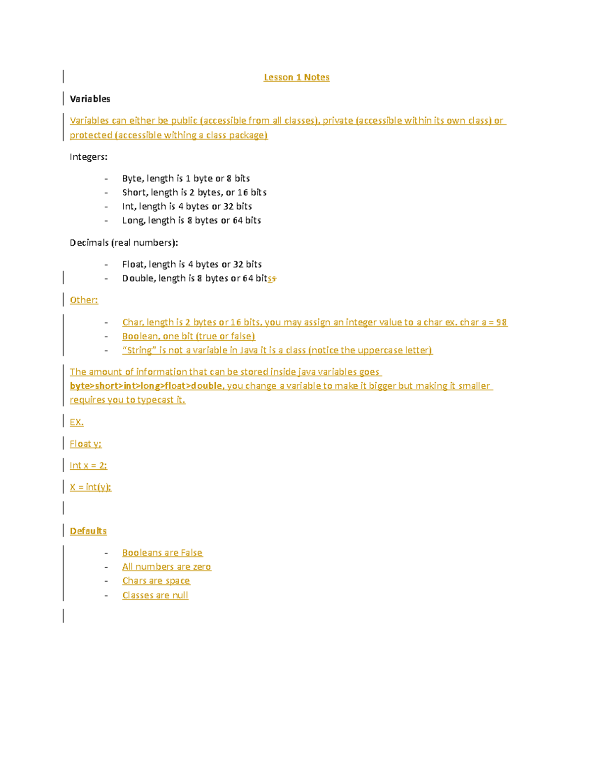 Lesson 01Notes - Lesson 1 Notes Variables Variables can either be ...