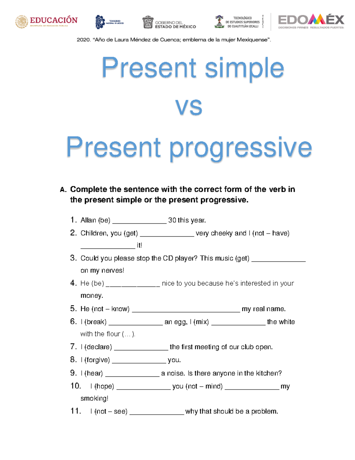 Practice 1 Present simple vs present progressive, preposition of time ...