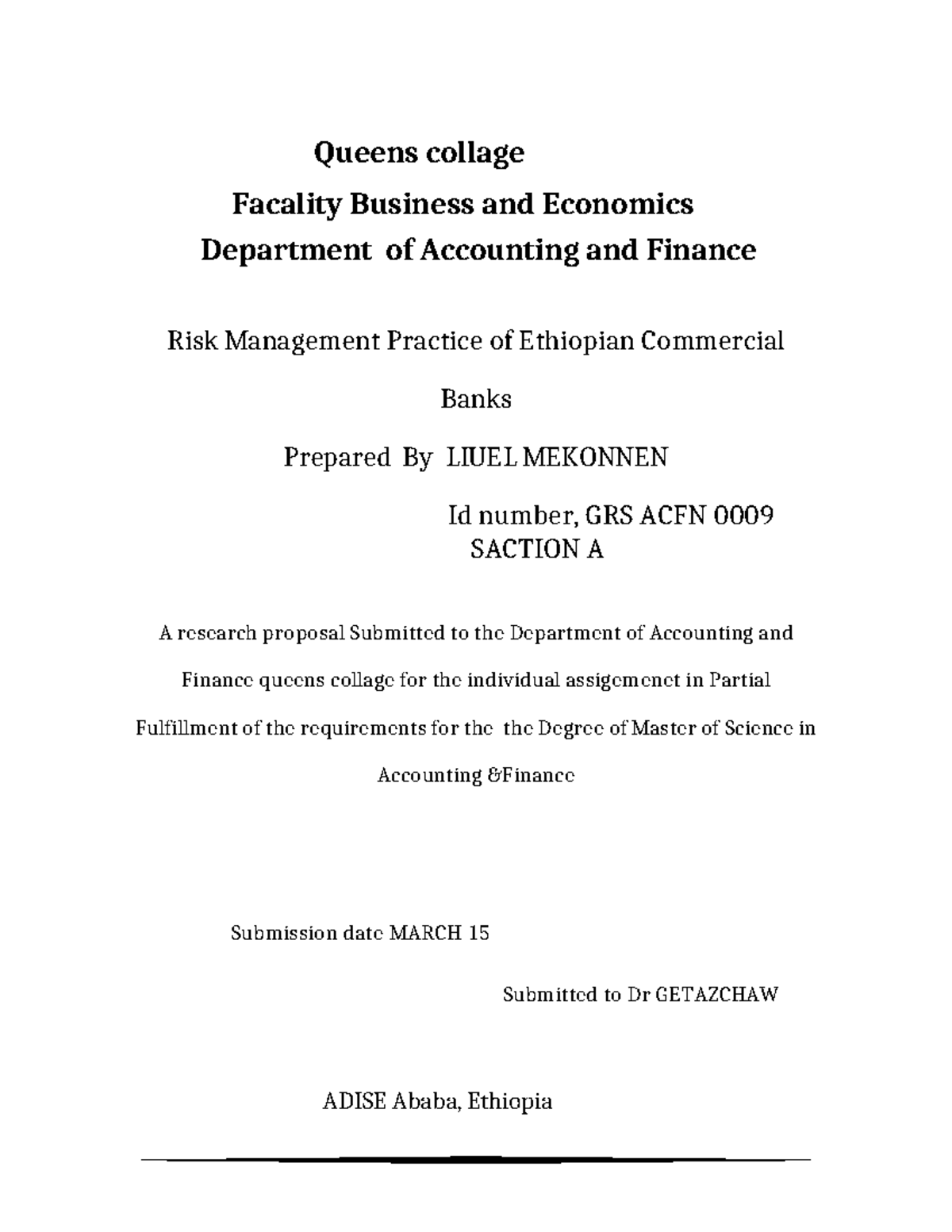Luel mekonnen - Proposal - Queens collage Facality Business and ...