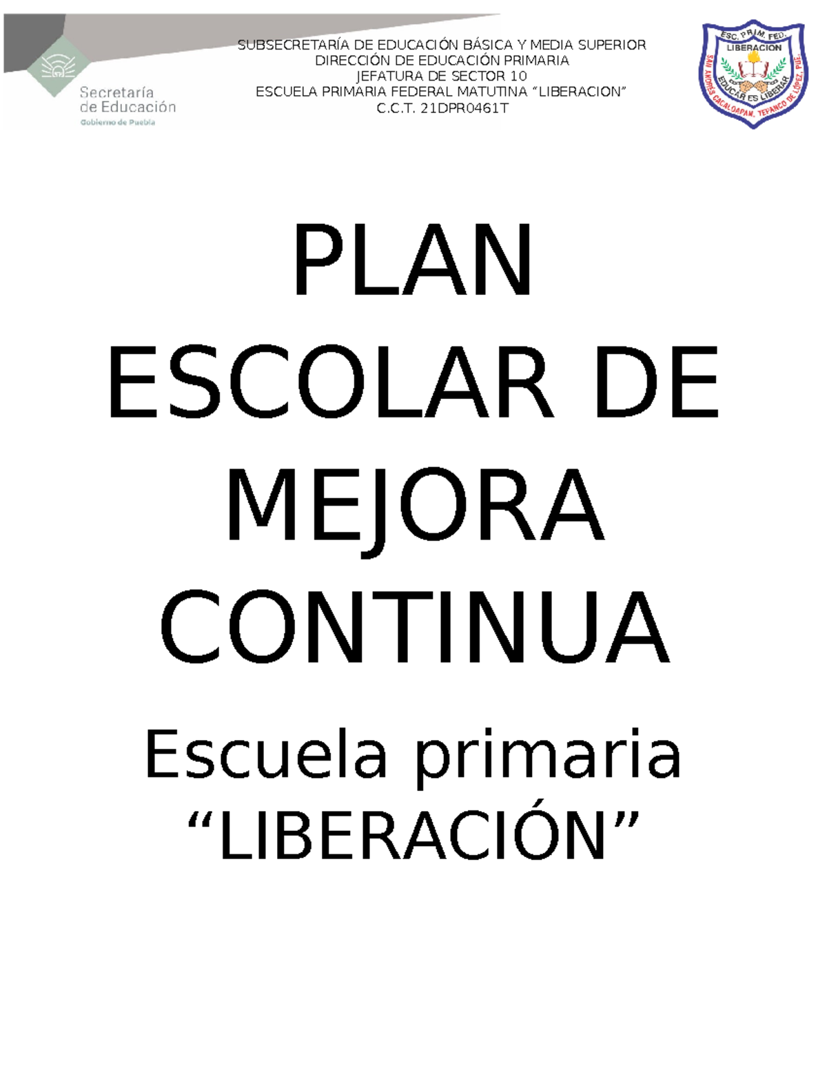 PEMC Correcto 1 - ,,, - PLAN ESCOLAR DE MEJORA CONTINUA Escuela ...