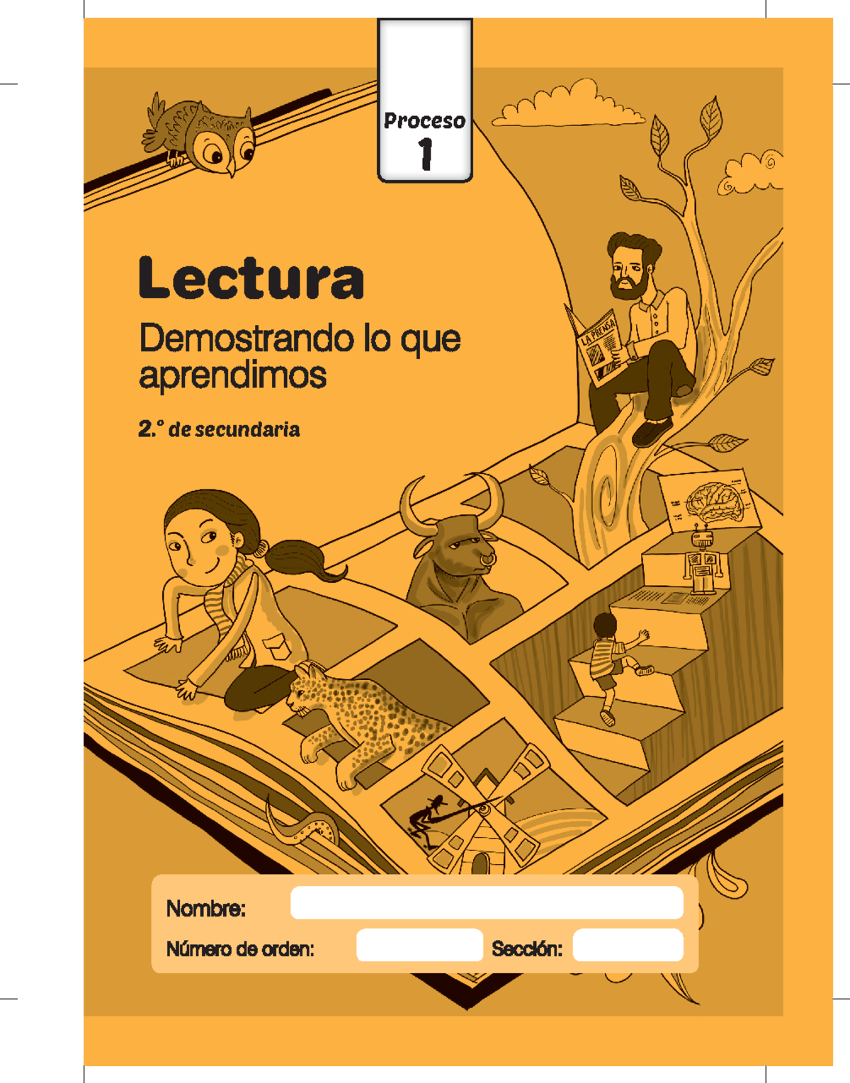 Cuadernillo proceso 1 lectura 2do grado - Lectura 2 .° de secundaria Demostrando lo que ...