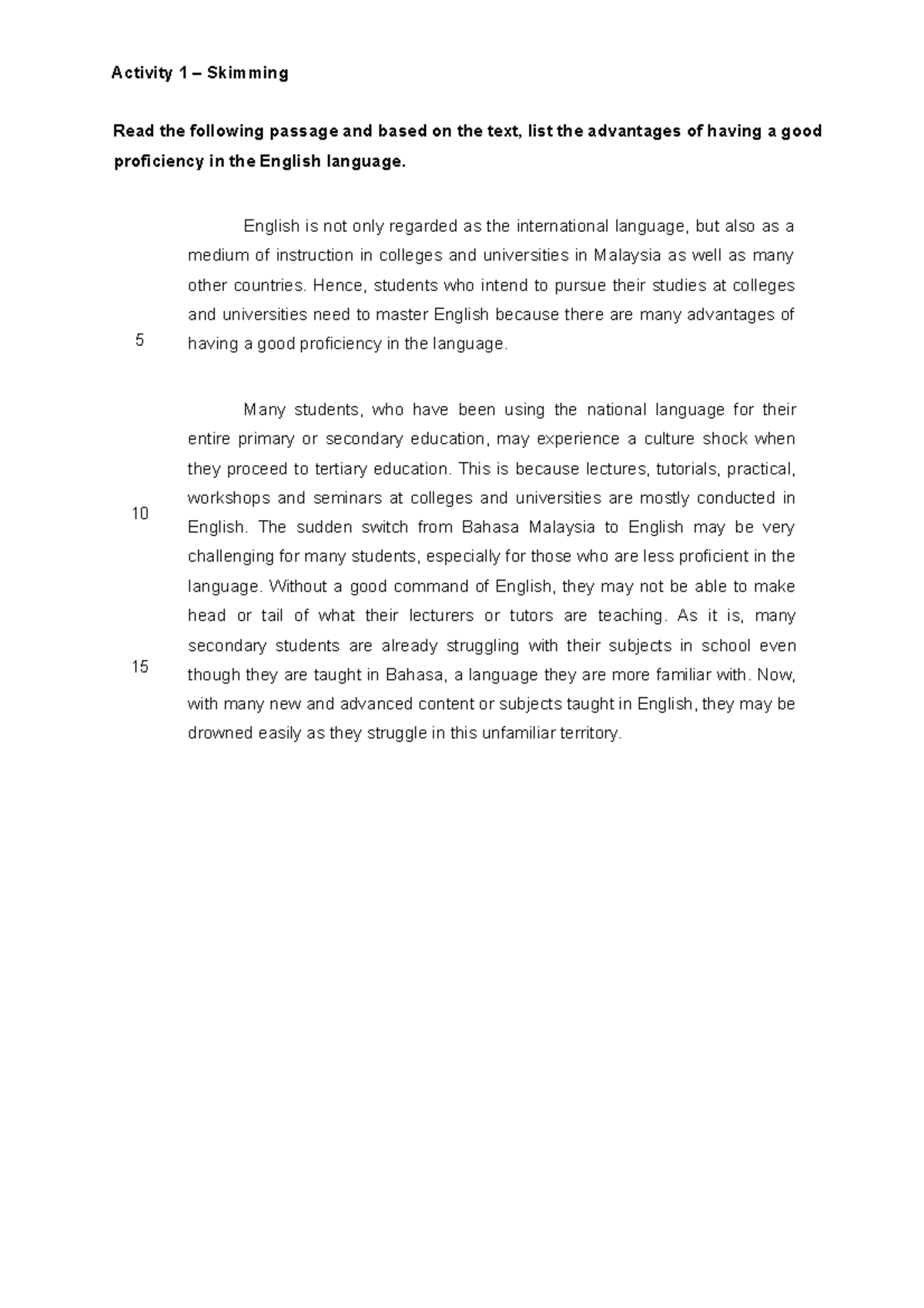 Skim and Scan (Activity) - Activity 1 – Skimming Read the following ...