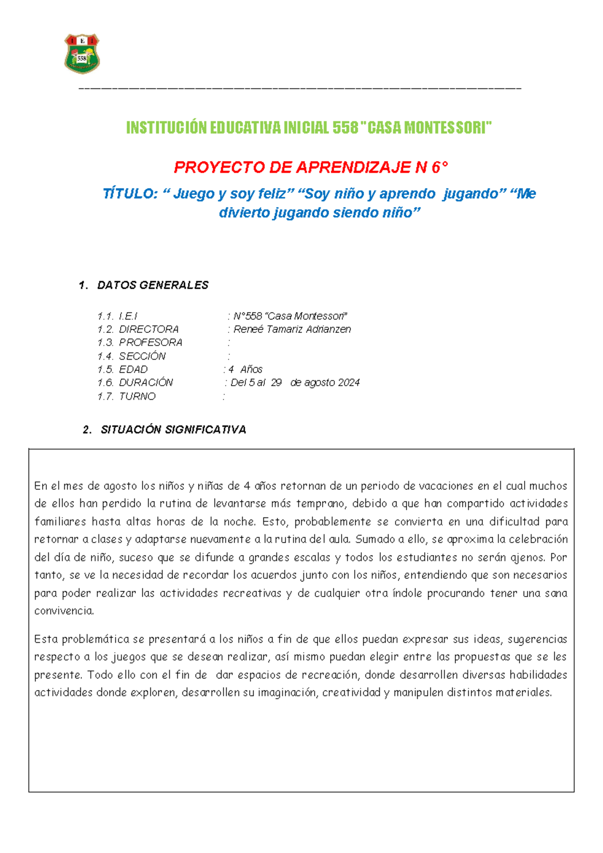 Proyecto 6 - Documento de programacion curricular - PROYECTO DE APRENDIZAJE N 6° TÍTULO: “ Juego ...