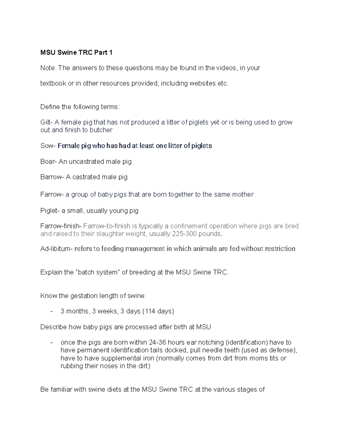 MSU Swine TRC Part 1 - Define the following terms: Gilt- A female pig ...