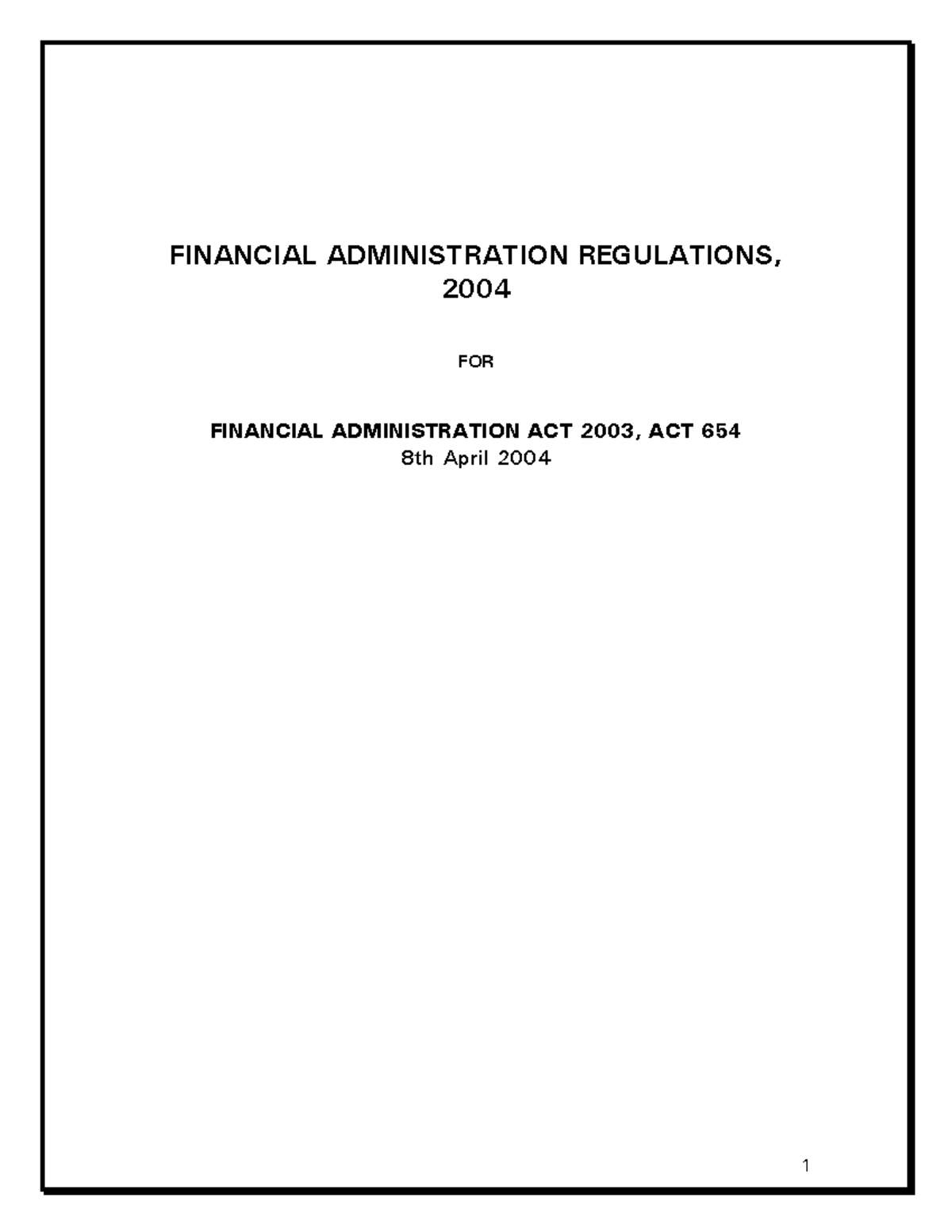 Financial Administrative Manual - FINANCIAL ADMINISTRATION REGULATIONS ...