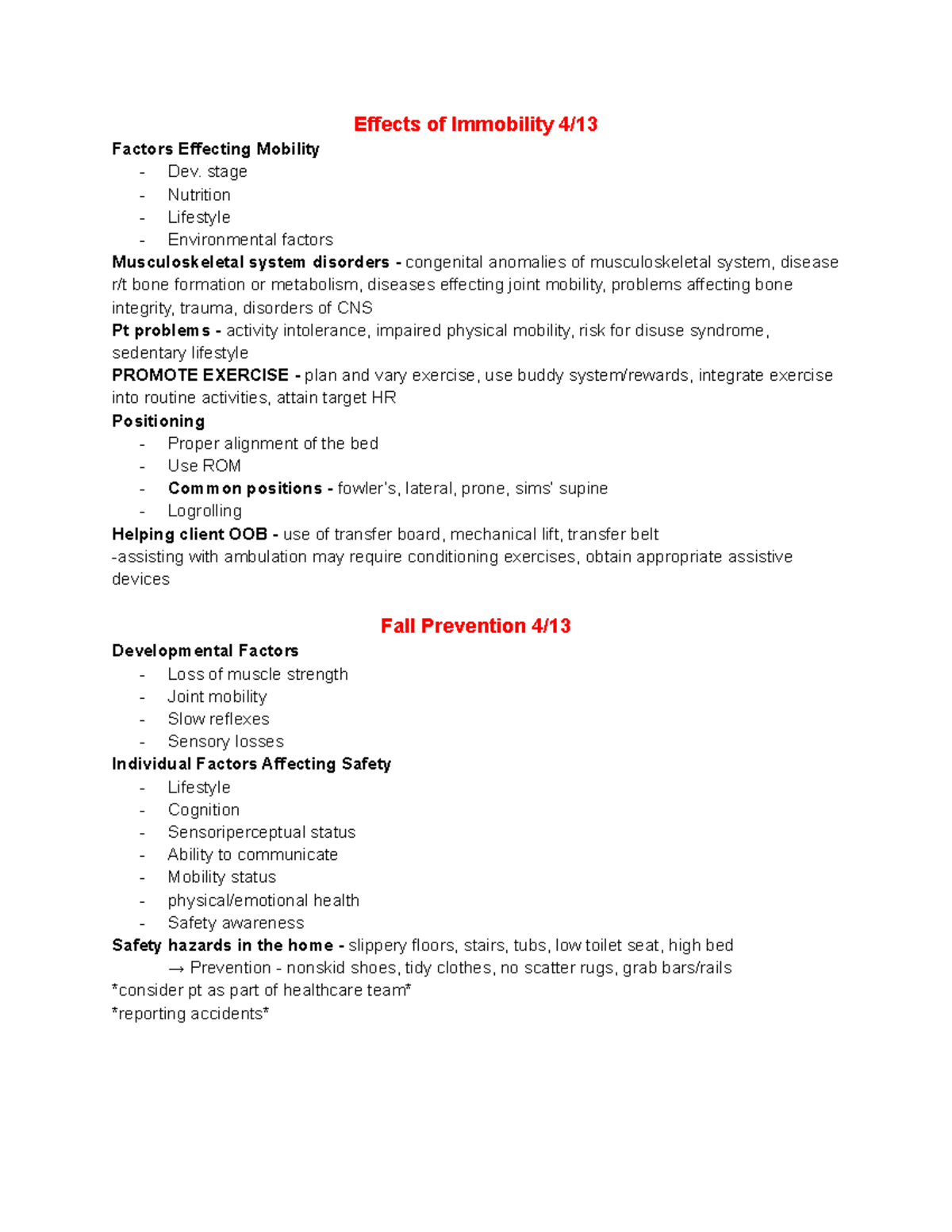 Med Surg 4/13 Notes - Effects of Immobility 4/ Factors Effecting ...