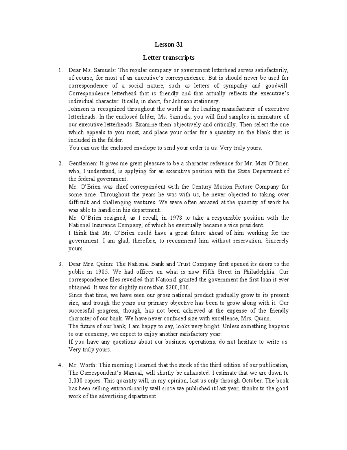Trasncripcion lección 31 - Lesson 31 Letter transcripts 1. Dear Ms ...