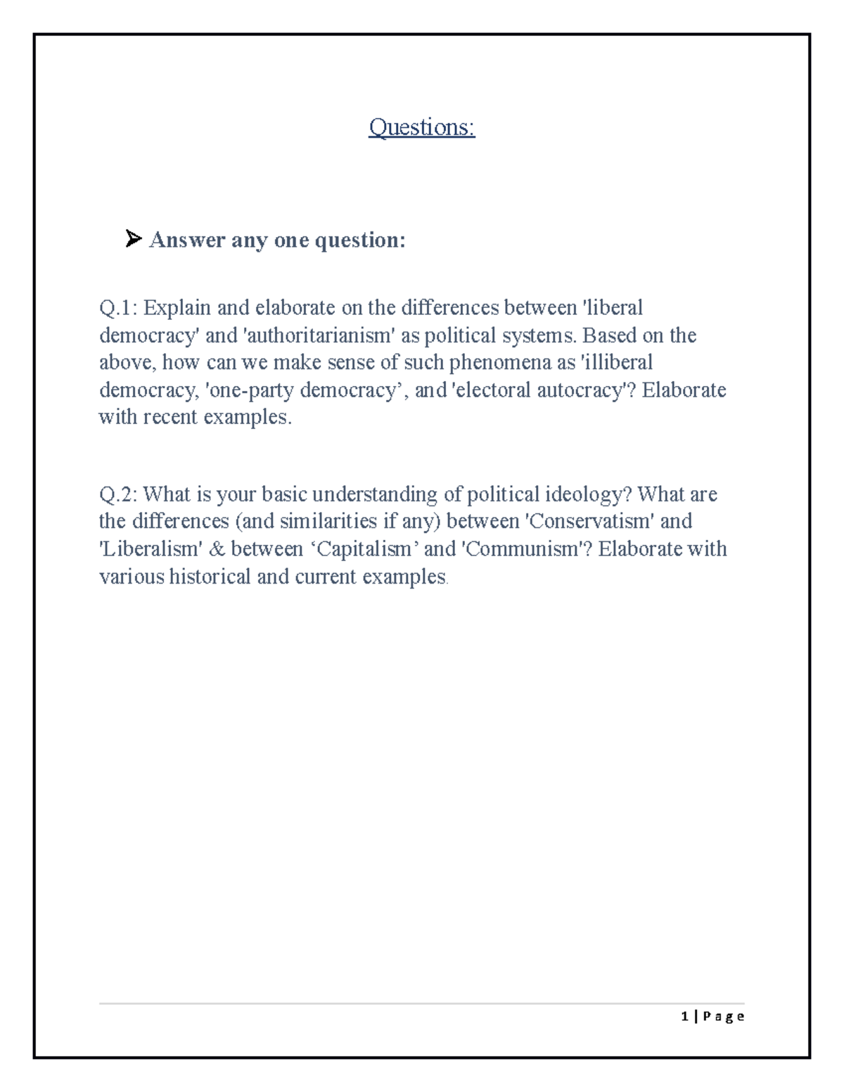 Political science - Answer any one question: Q: Explain and elaborate ...