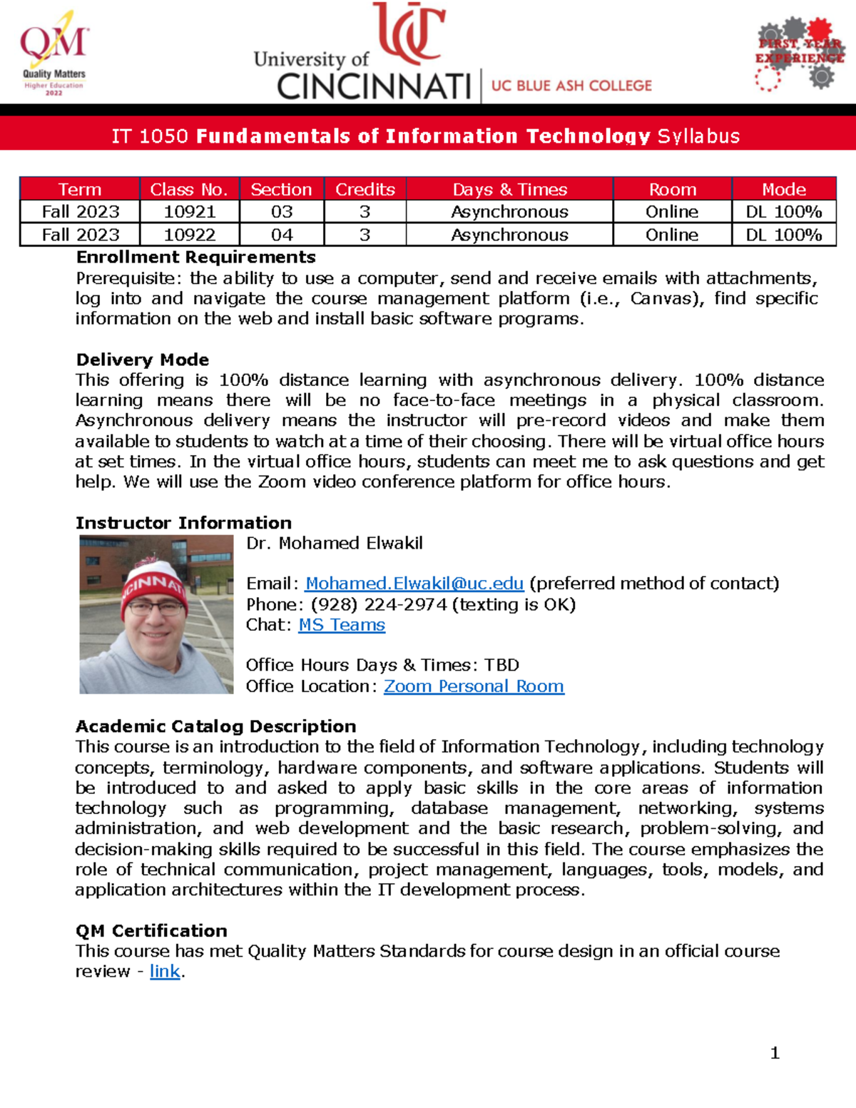 Syllabus - IT1050 - Fall 2023 - Term Class No. Section Credits Days & Times Room Mode Fall 2023 ...