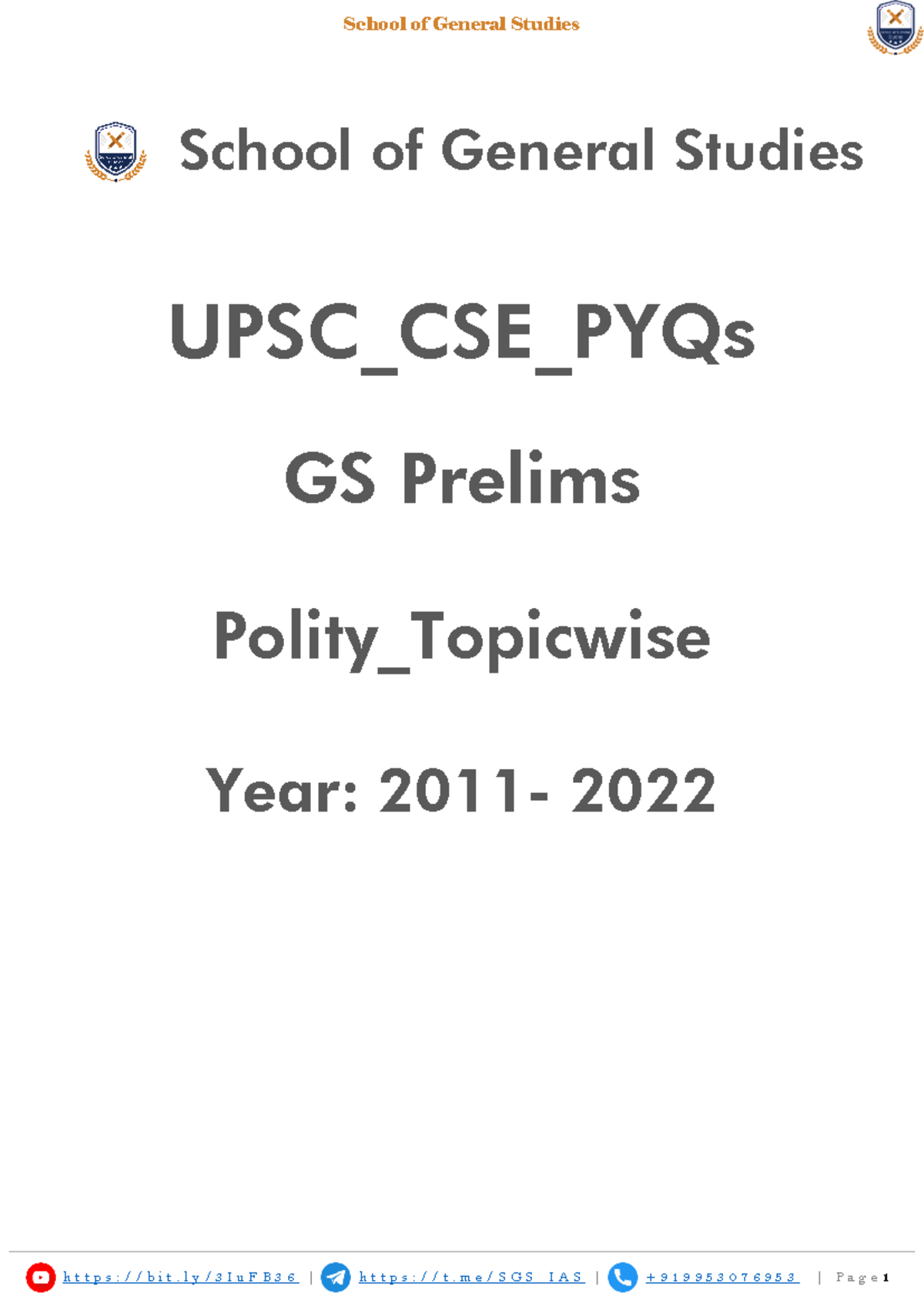 SGS UPSC CSE Prelims GS Polity Topic Wise 2011-2022 Questions Answers Explanations - School of ...