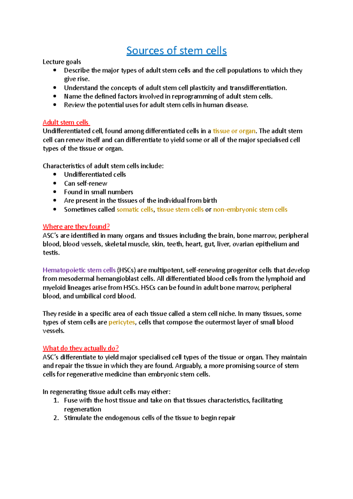 2 Sources of stem cells - Sources of stem cells Lecture goals Describe ...