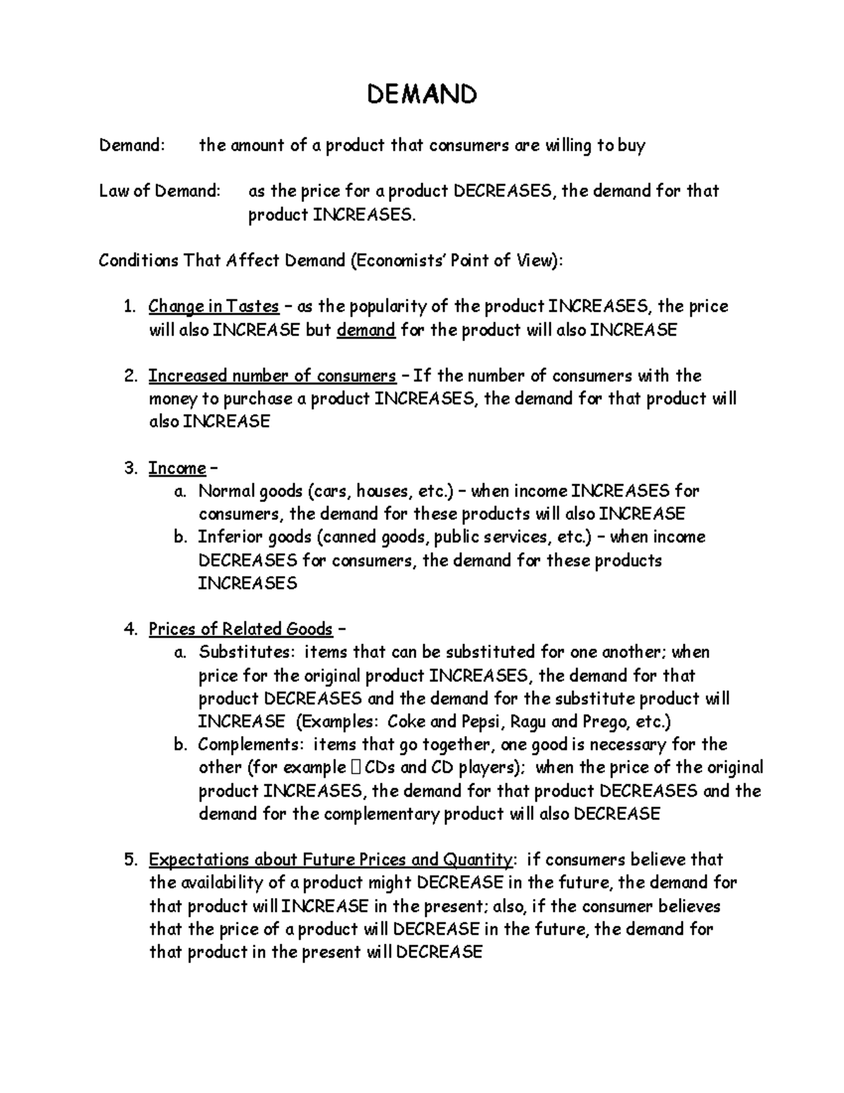 Supply Demand Notes -Ql notes - DEMAND Demand: the amount of a product ...