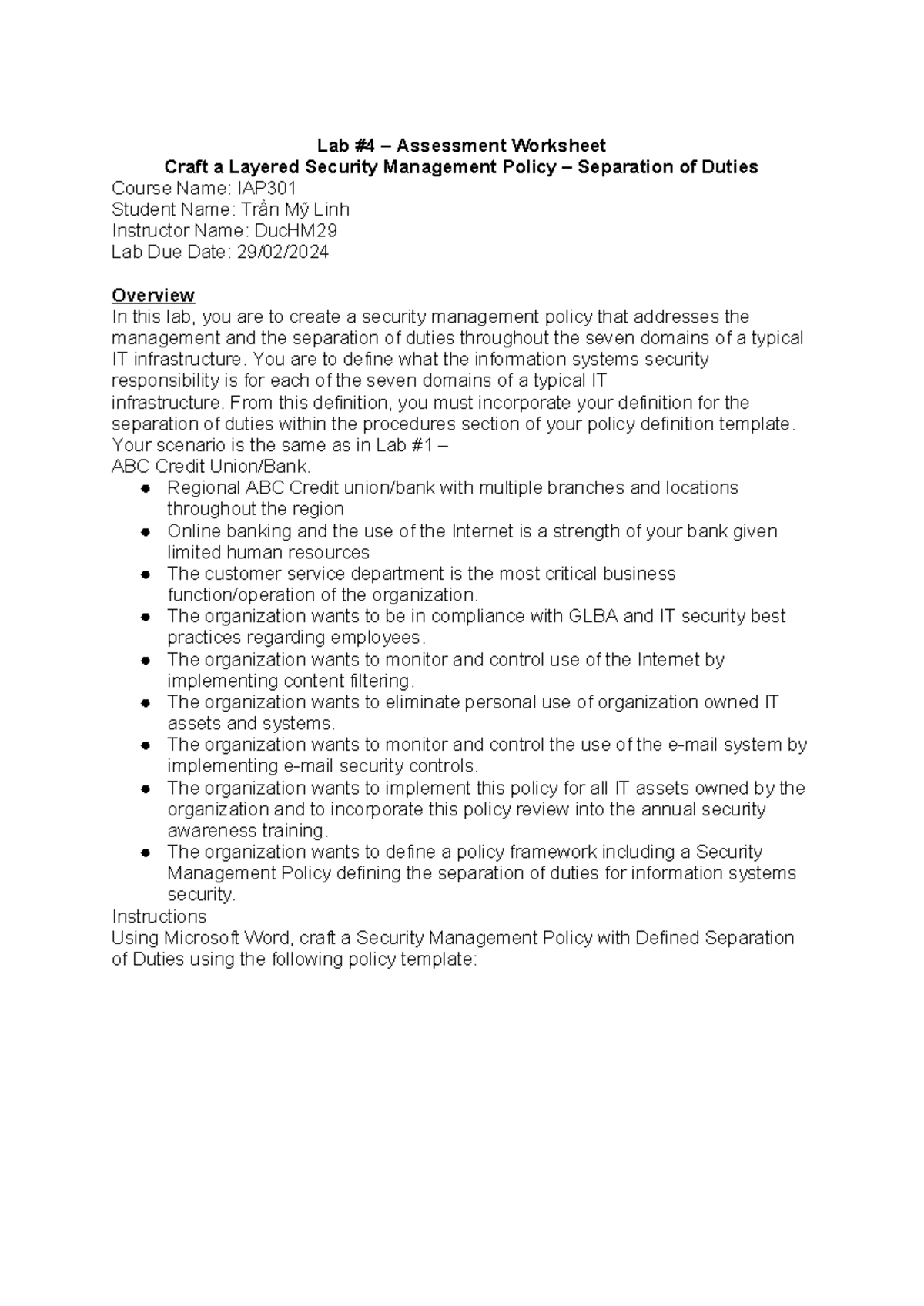 Linh********** LAB04 - Lab #4 – Assessment Worksheet Craft a Layered Security Management Policy ...