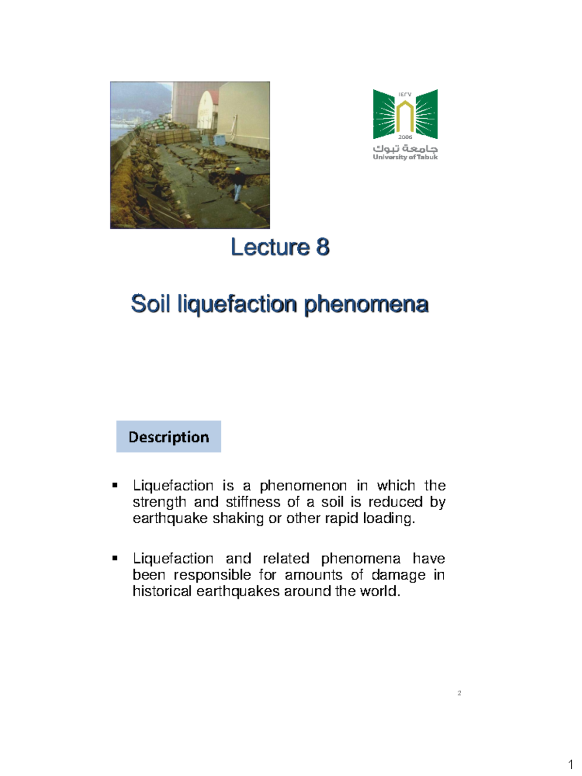 L8 Soil liquefaction - Gioooo - 1 Lecture 8 Soil liquefaction phenomena ...
