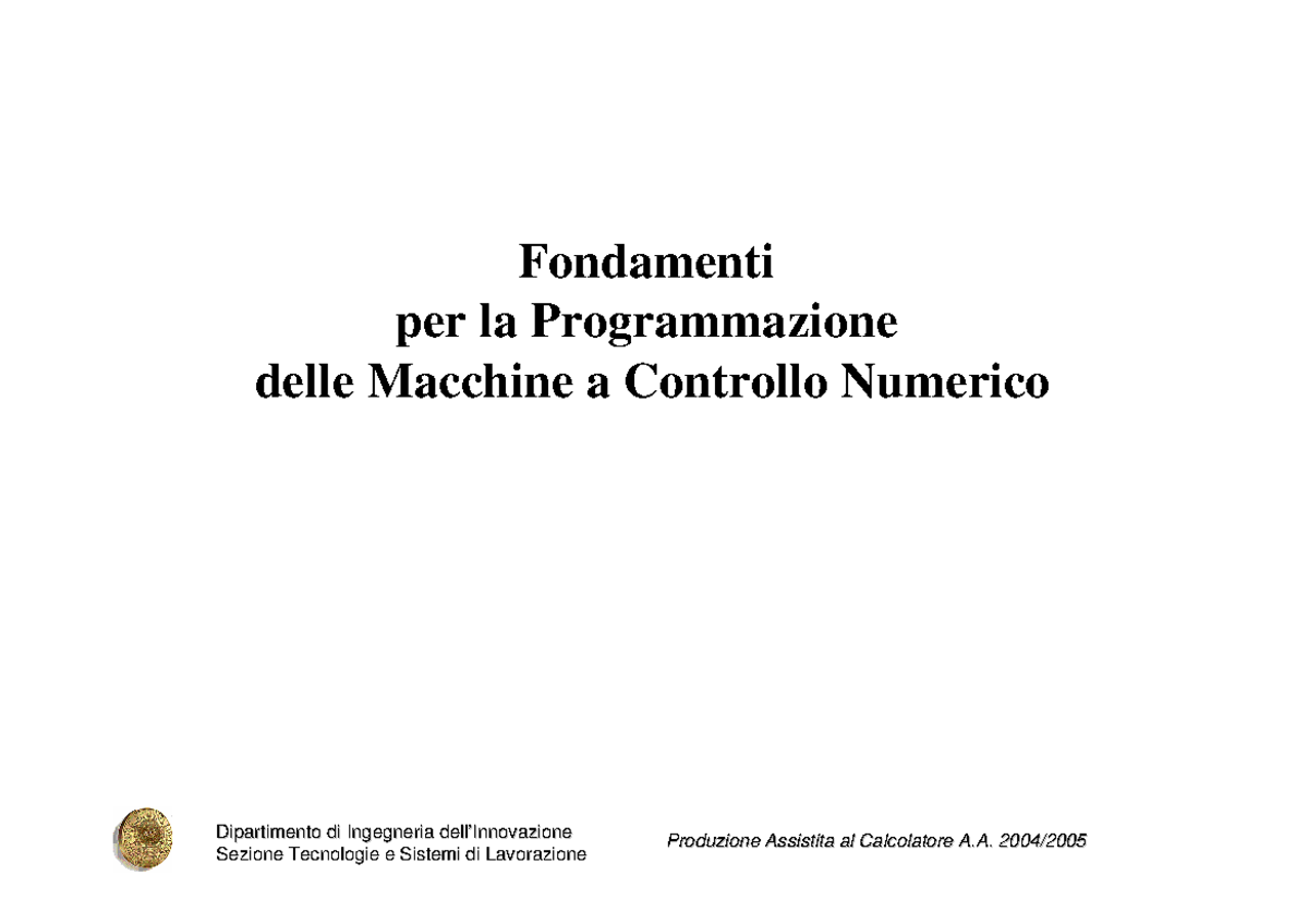 Fondamenti per la Programmazione delle Macchine a Controllo Numerico ...