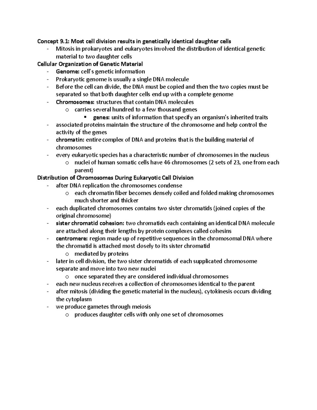 Life 120 - 9.1 Reading Notes - Concept 9: Most cell division results in ...
